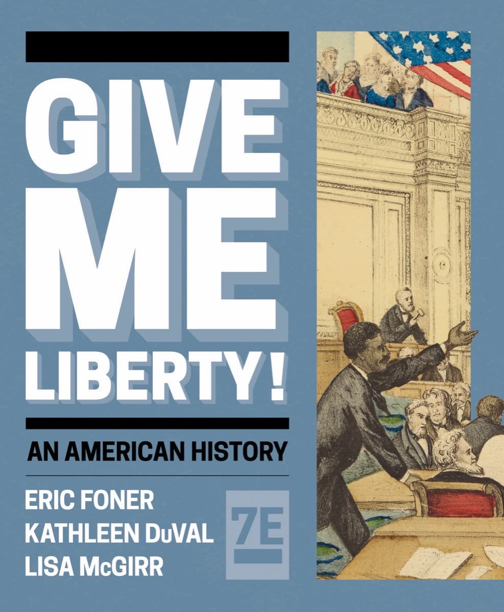 Give Me Liberty! by Eric Foner | Goodreads