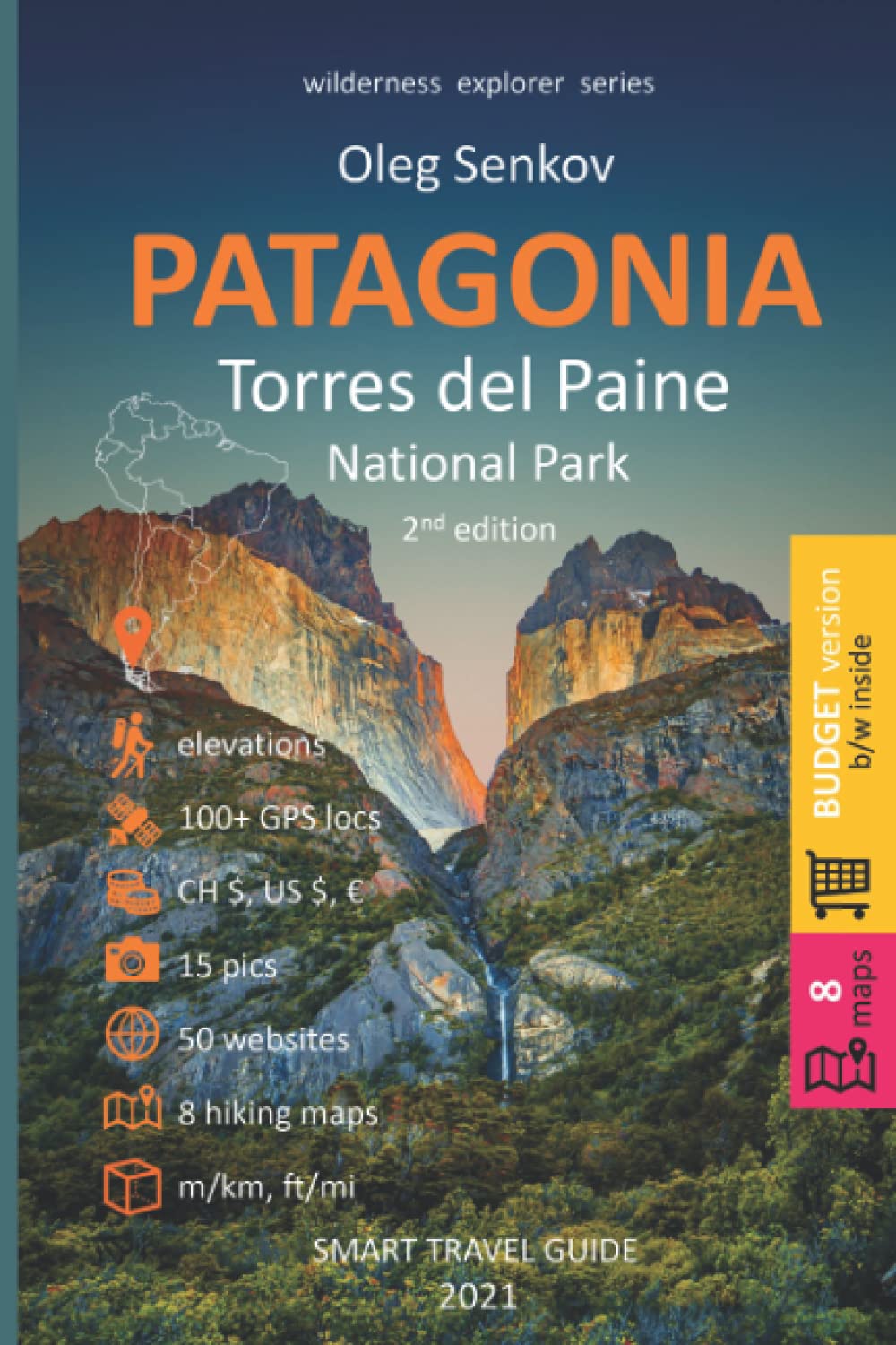PATAGONIA, Torres del Paine National Park: Smart Travel Guide for ...