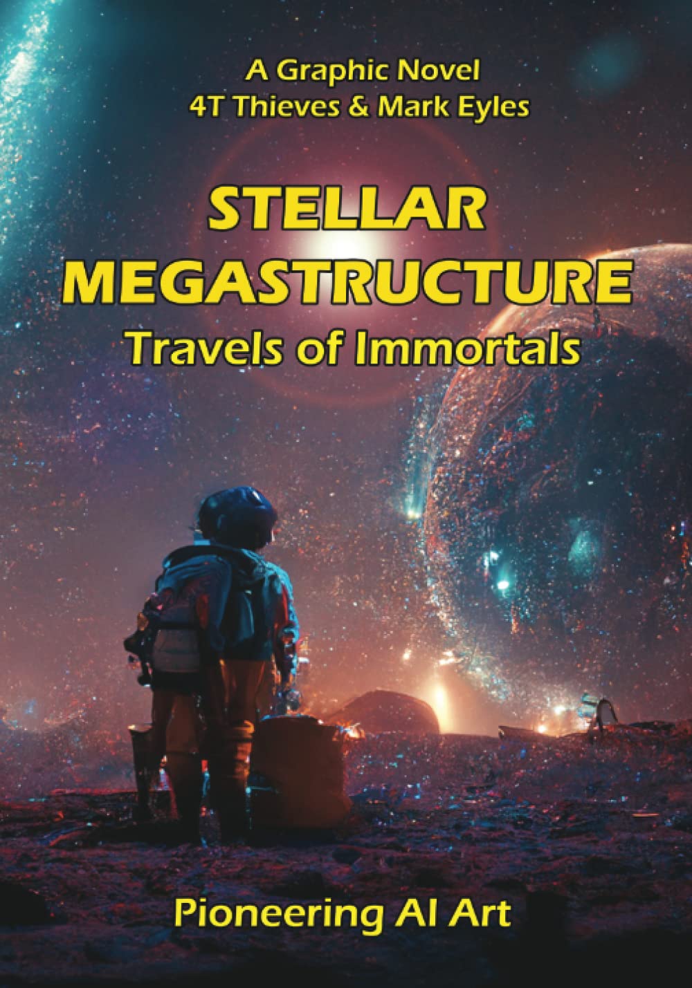 Stellar Megastructure: Travels of Immortals by Mark Eyles | Goodreads