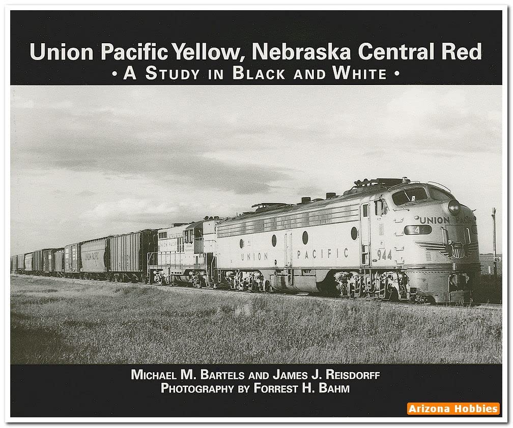 Union Pacific Yellow, Nebraska Central Red by Michael M. Bartels and ...