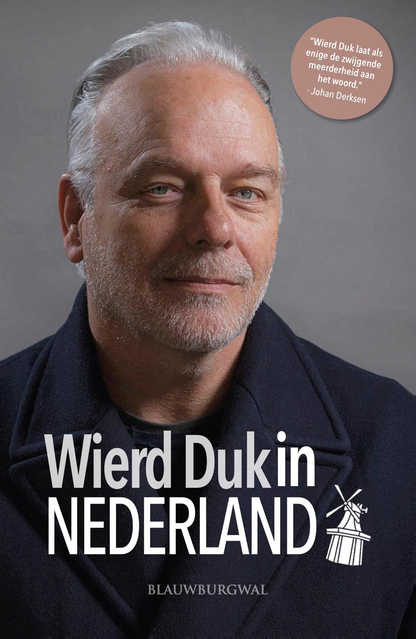 Wierd Duk in Nederland (Dutch Edition) by Wierd Duk | Goodreads