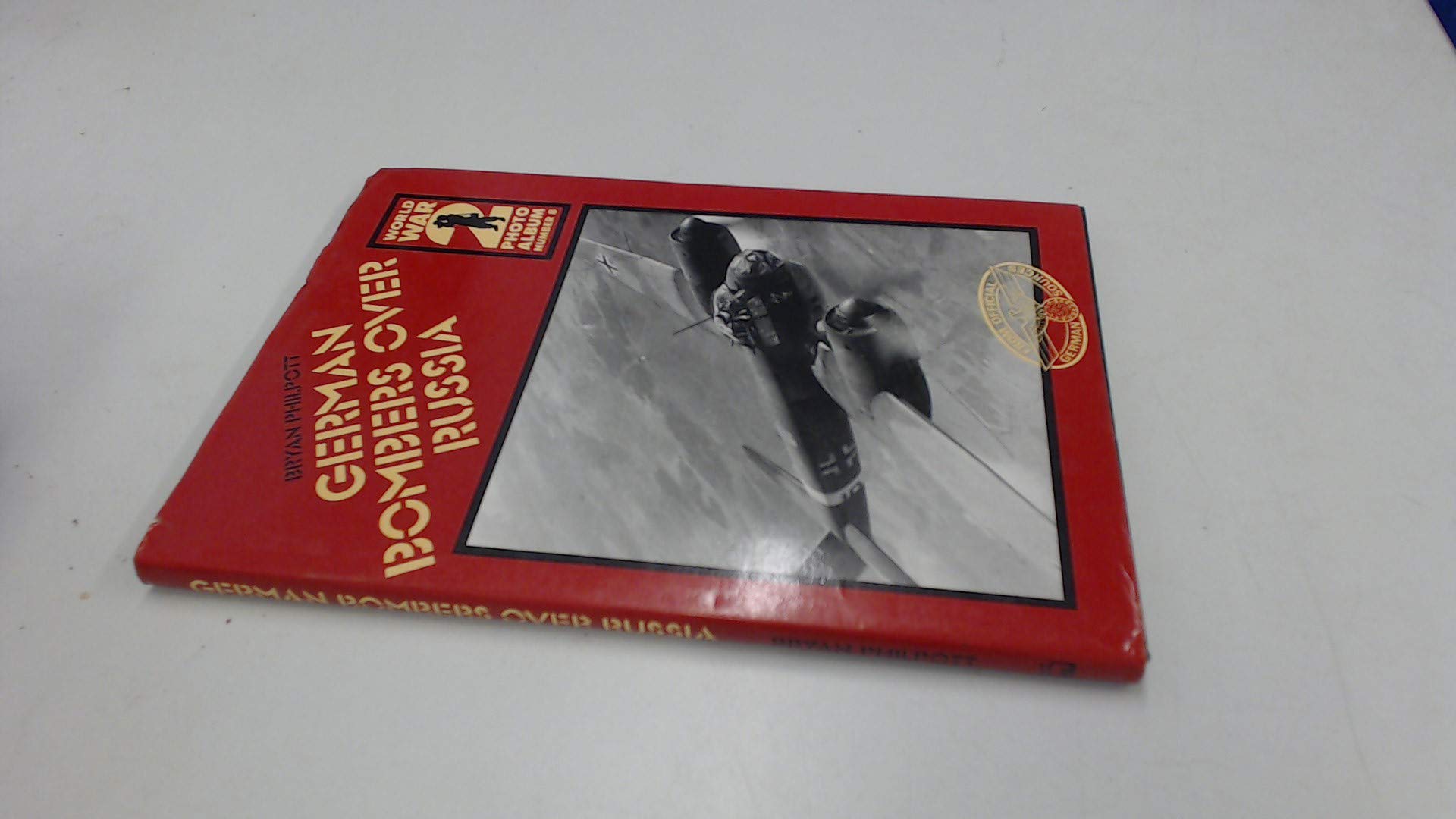 German Bombers Over Russia by Bryan Philpott | Goodreads