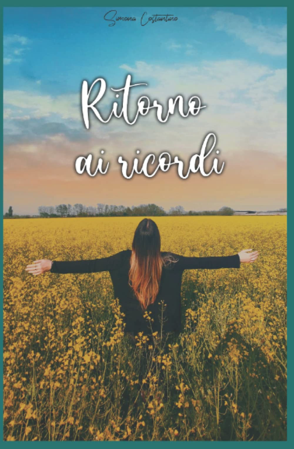 Ritorno ai ricordi by Simona Costantino | Goodreads