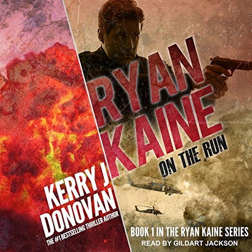 On the Run (The Ryan Kaine Series) by Kerry J. Donovan | Goodreads
