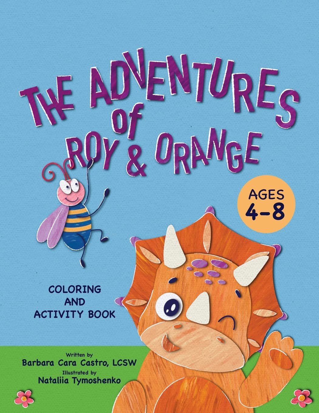The Adventures of Roy & Orange: A Coloring and Activity Book by Barbara ...