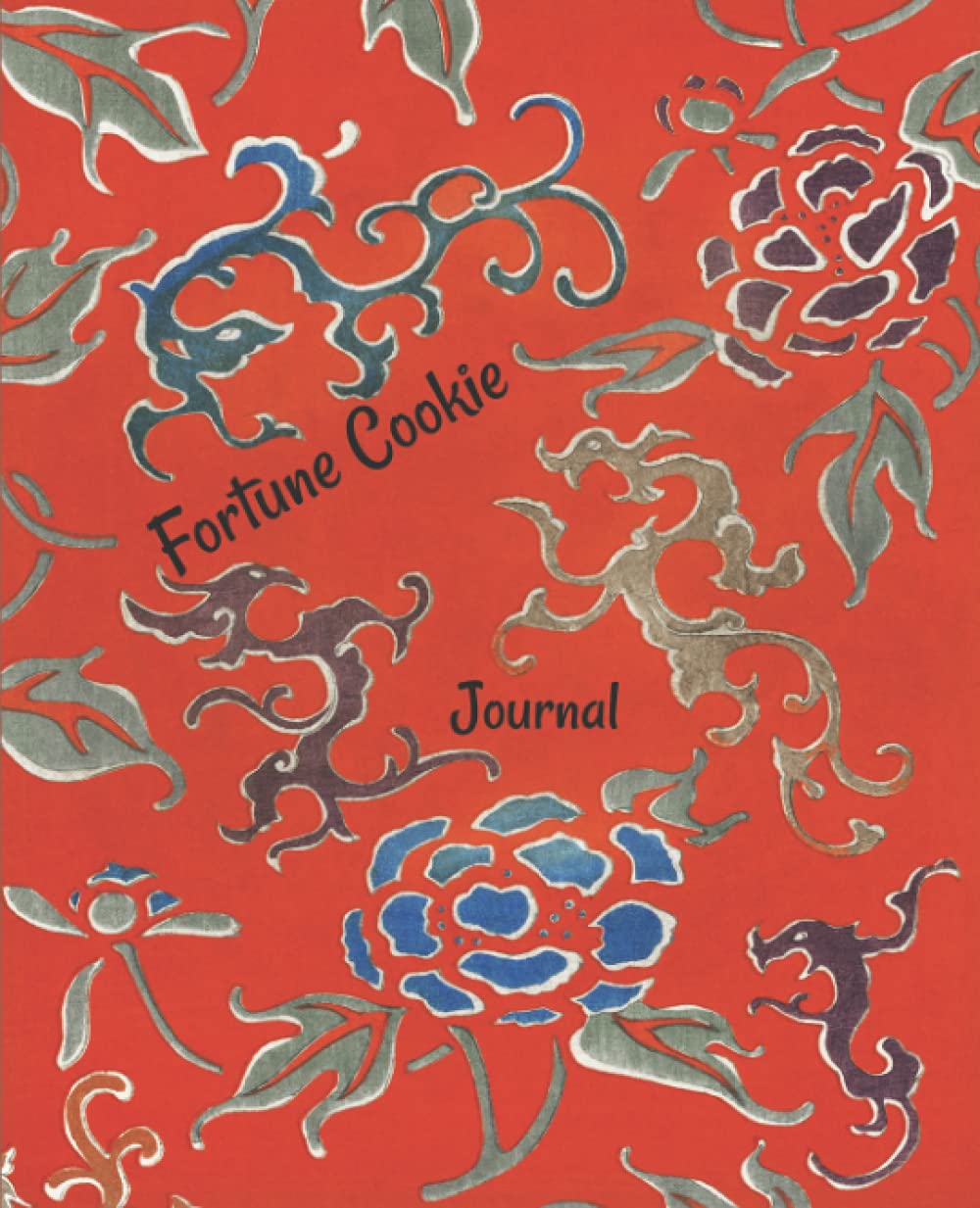 Fortune Cookie Journal: 100 Writing Prompts Inspired by Cookie Fortunes ...