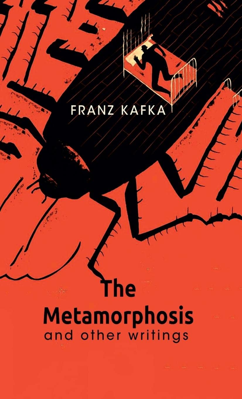 The Metamorphosis And Other Writings by Franz Kafka | Goodreads