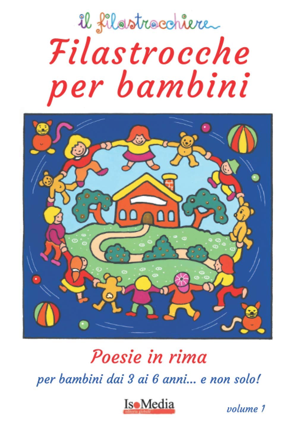 Filastrocche per bambini: poesie in rima per bambini dai 3 ai 6 anni… e ...