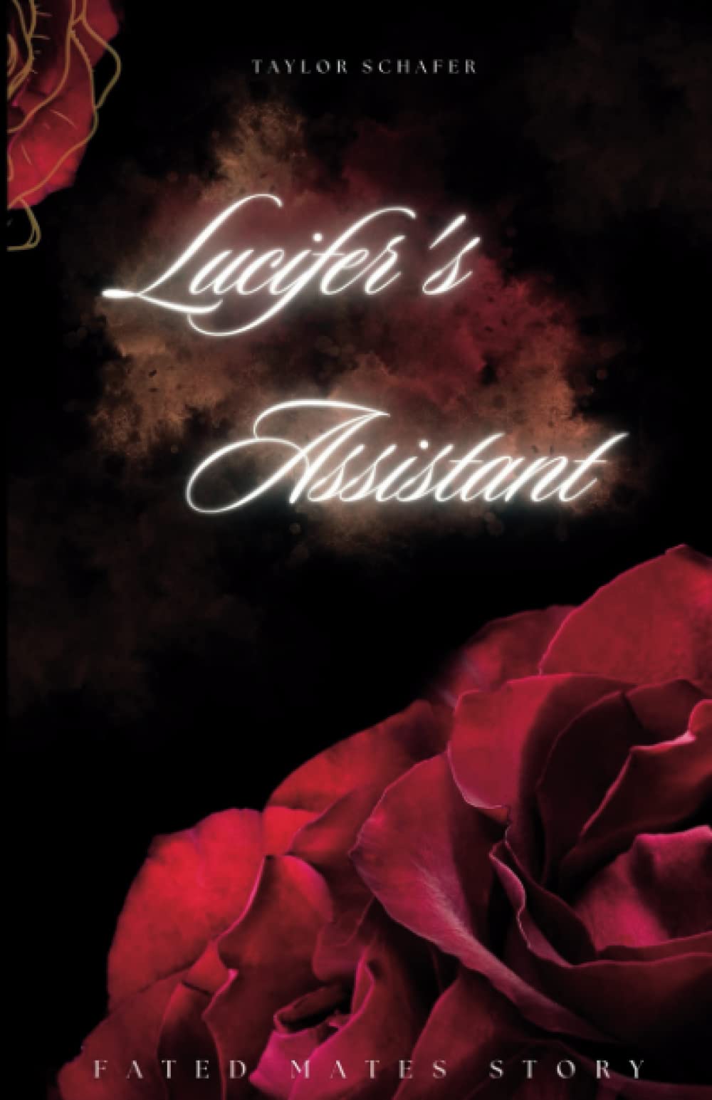 Lucifer's Assistant by Taylor Schafer | Goodreads