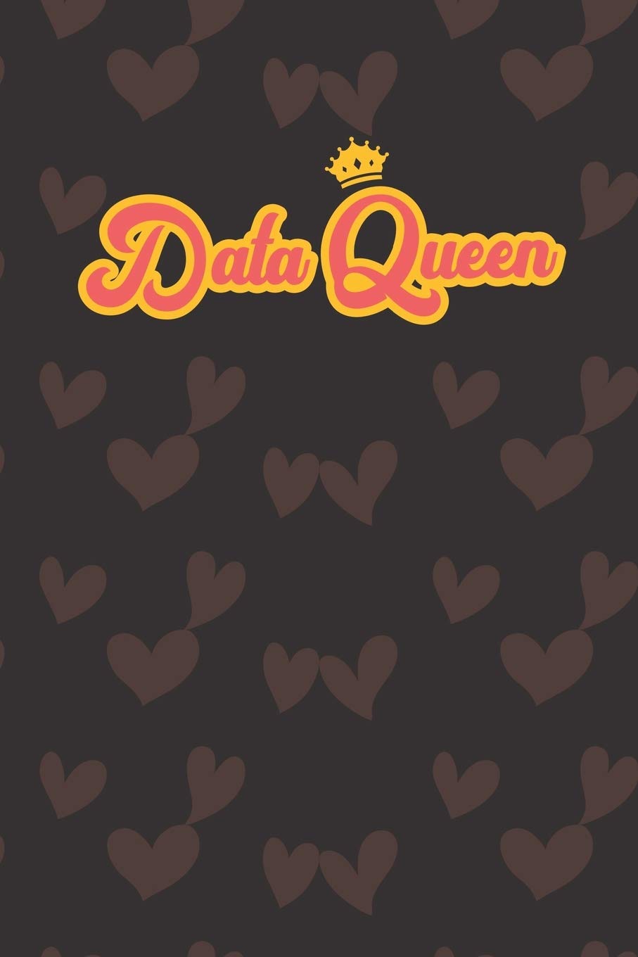 Data Queen: Data Science Enthusiast Journal, Gift for Data Scientists ...