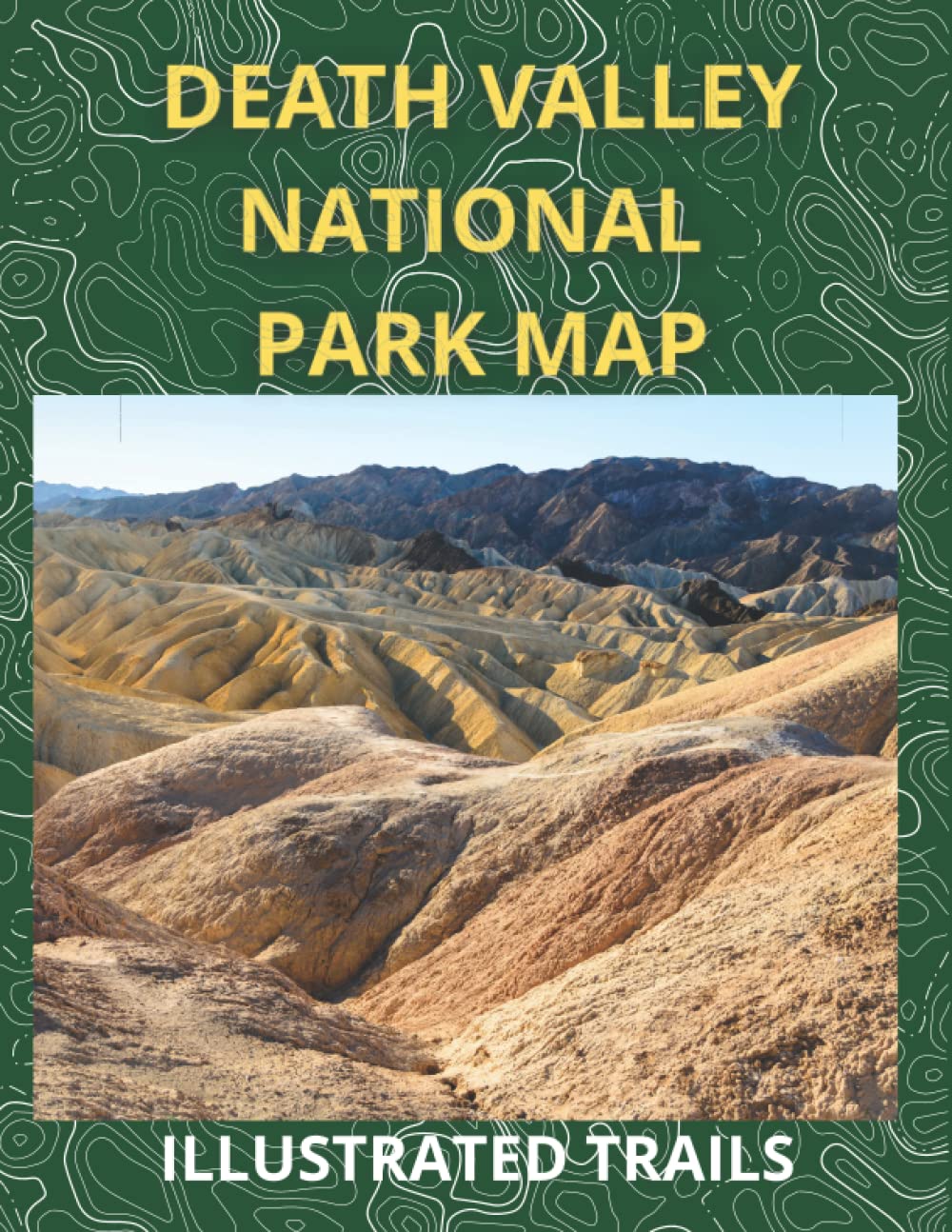 Death Valley National Park Map & Illustrated Trails: Guide to Hiking ...
