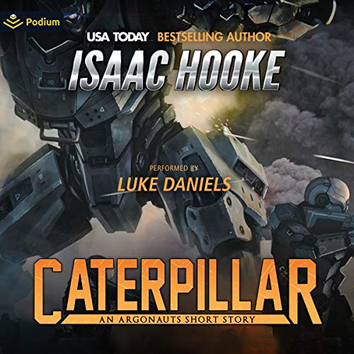 Caterpillar: An Argonaut short story by Isaac Hooke | Goodreads