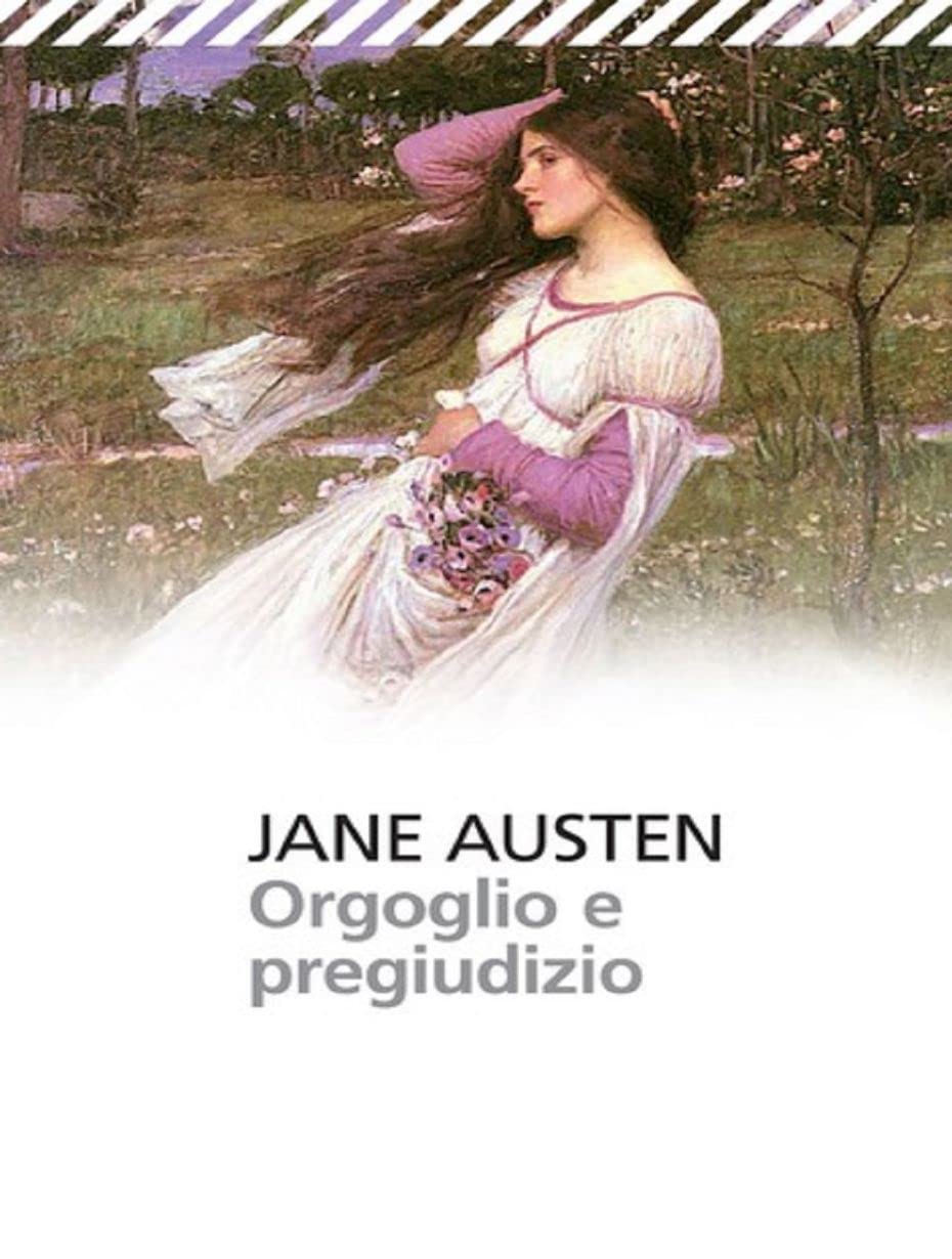 Orgoglio e Pregiudizio (Italian Edition) by Jane Austen | Goodreads