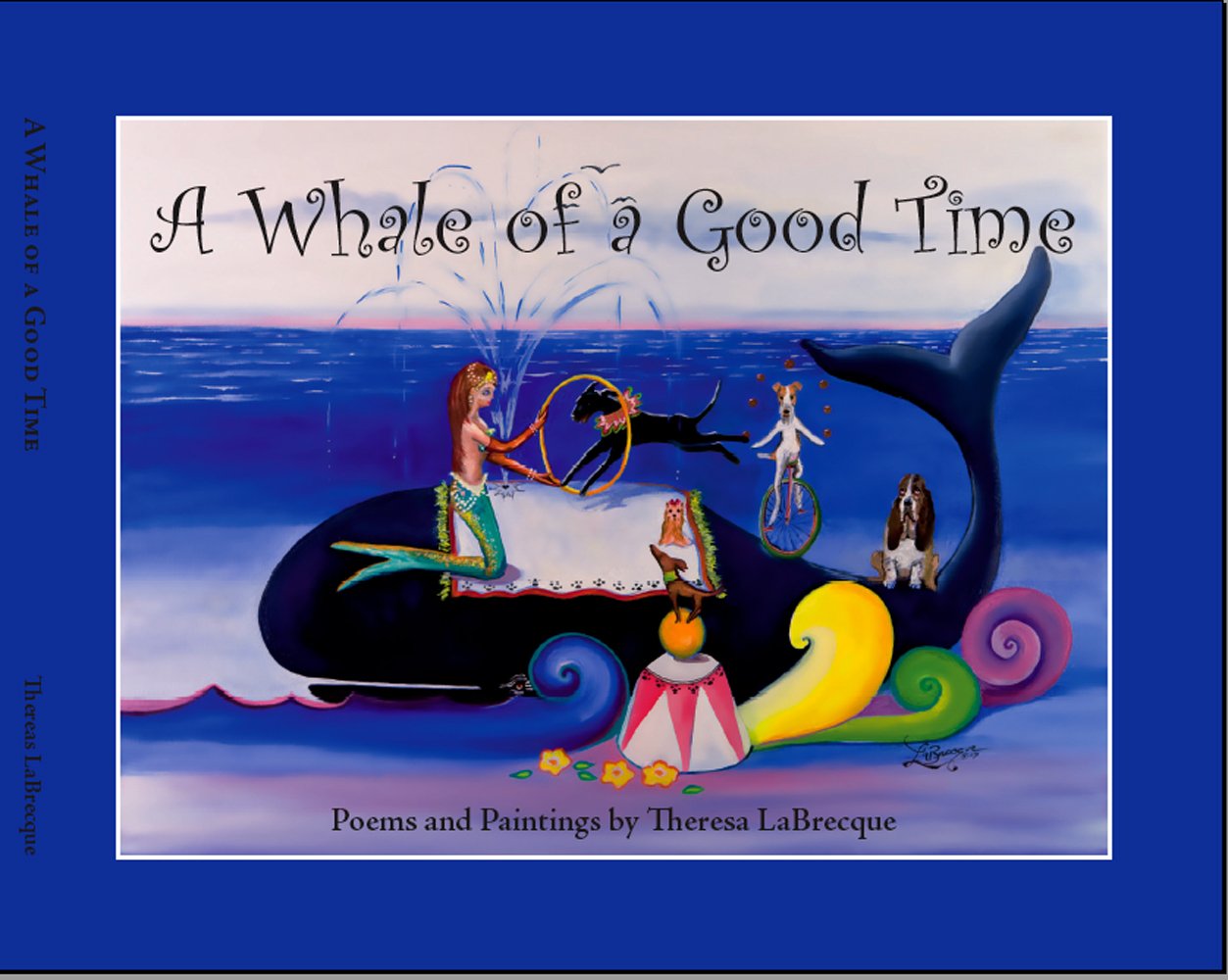 A Whale of a Good Time by Theresa LaBrecque | Goodreads