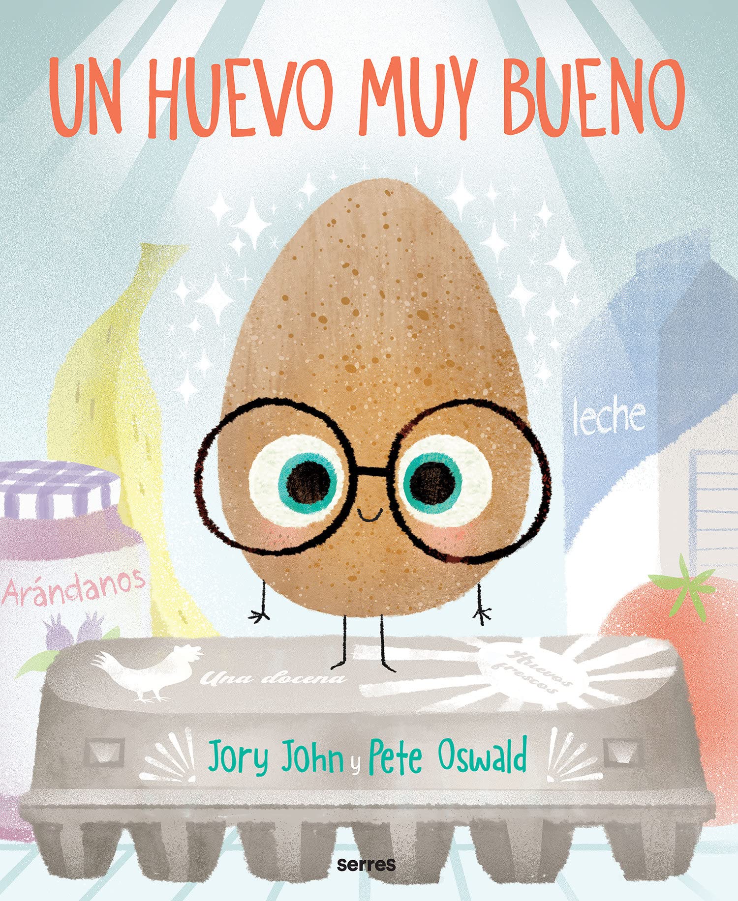 Un huevo muy bueno / The Good Egg (Spanish Edition) by Jory John ...