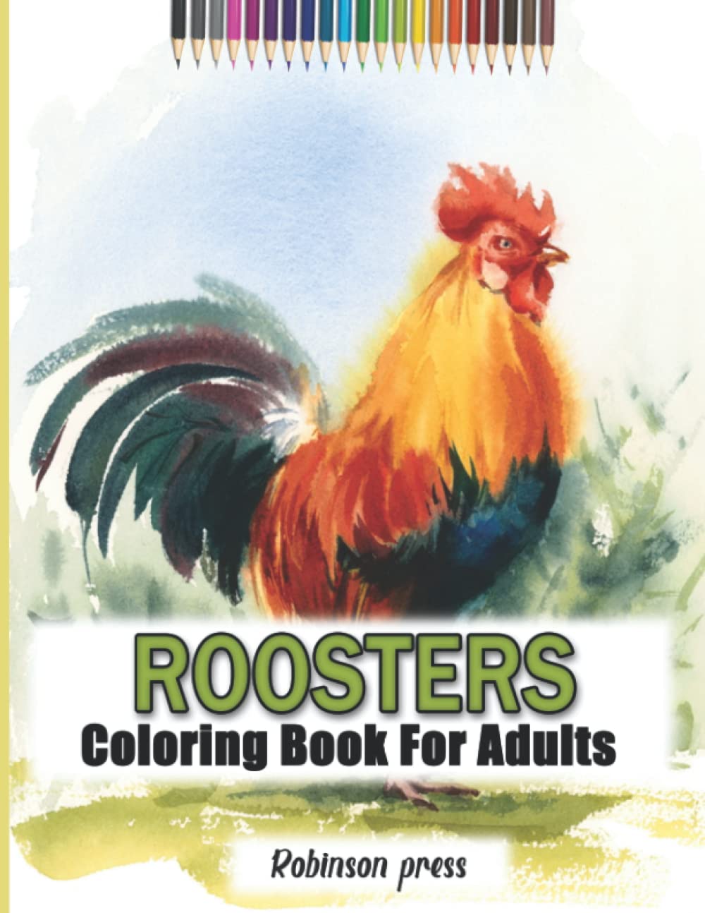Roosters coloring book for adults: beautiful Roosters coloring pages ...