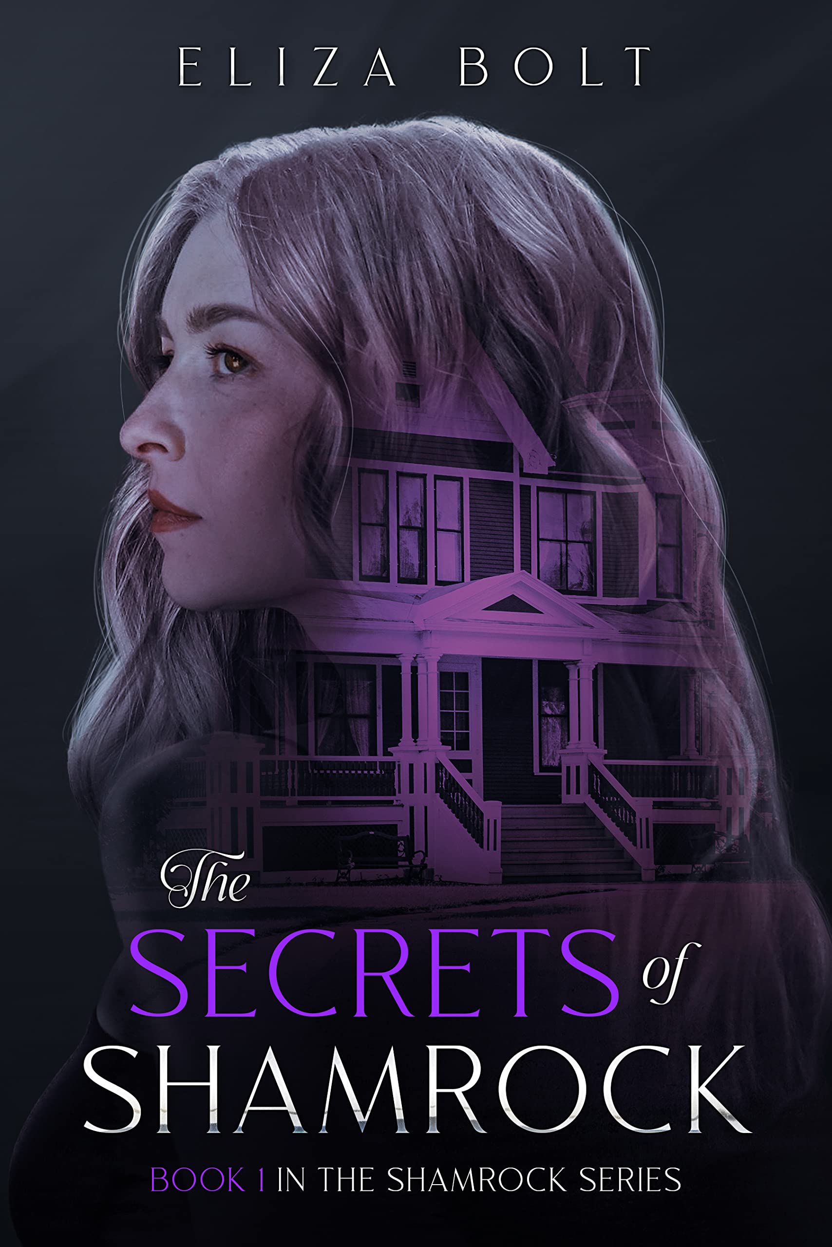 The Secrets of Shamrock by Eliza Bolt | Goodreads