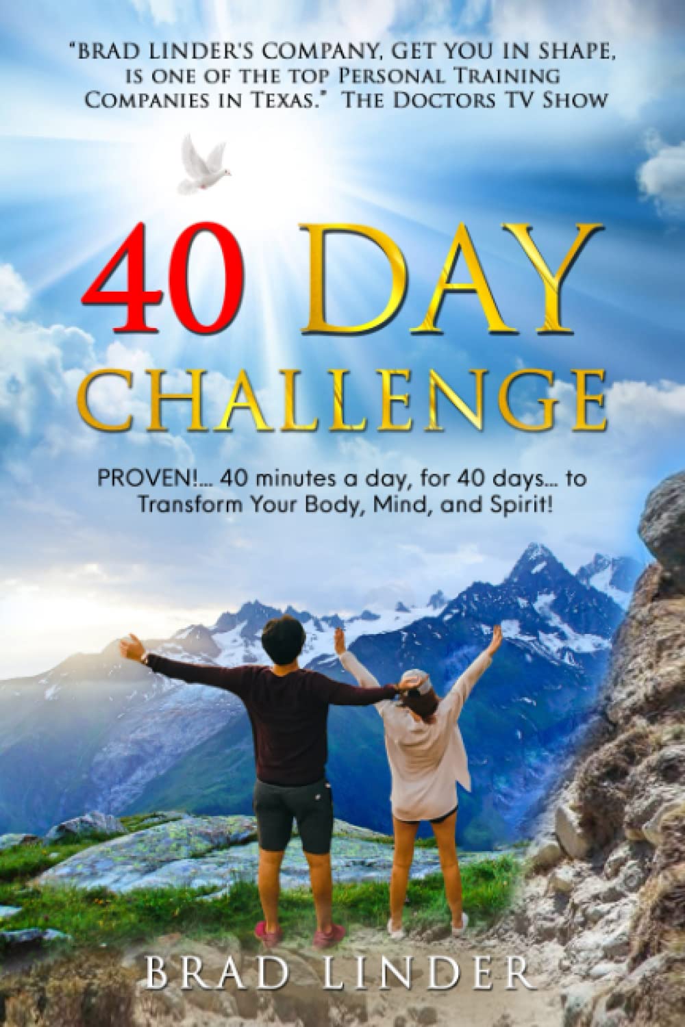 40 Day Challenge: PROVEN!... 40 minutes a day, for 40 days... to ...