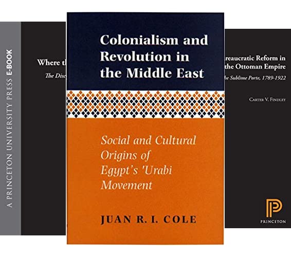 Colonialism and Revolution in the Middle East: Social and Cultural ...