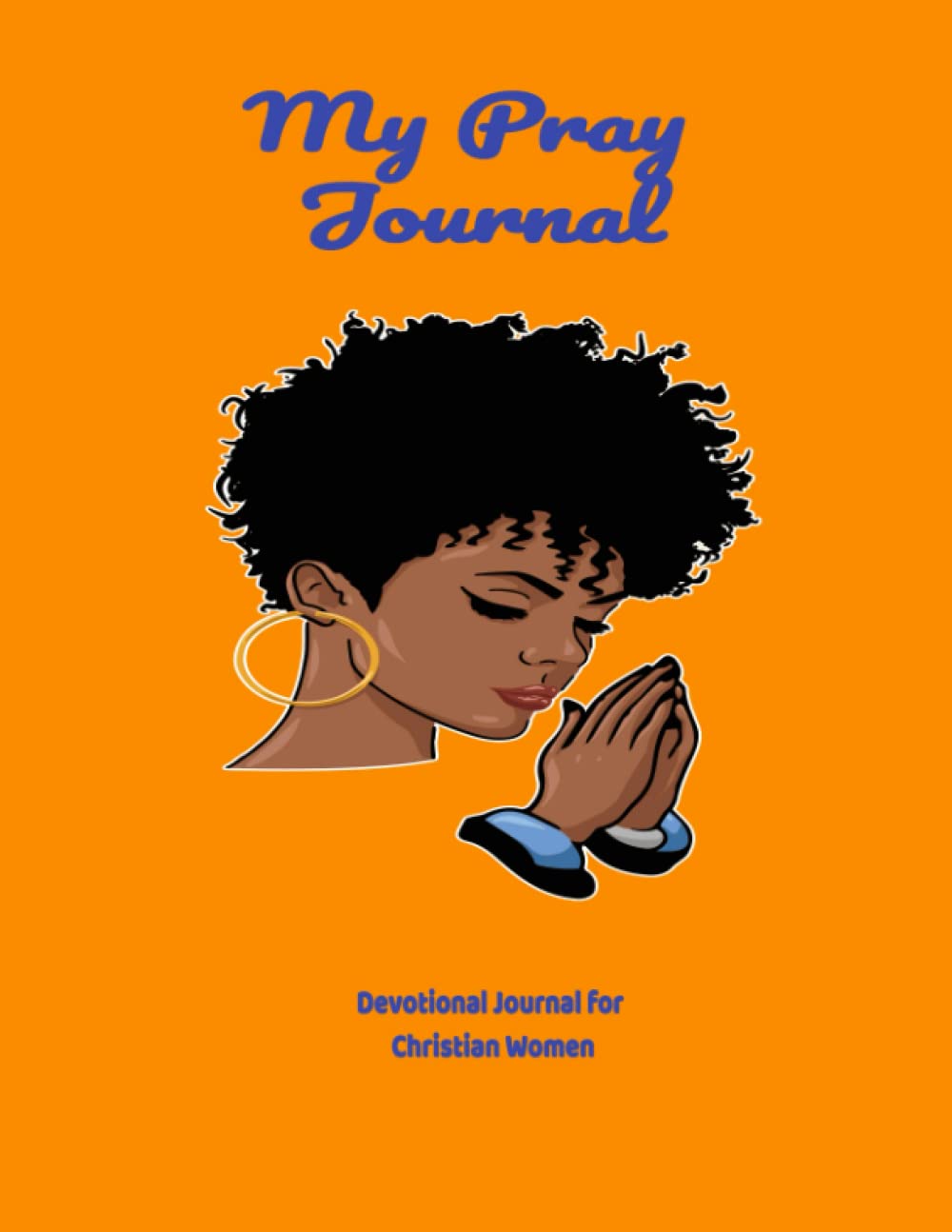 My Prayer Journal By Nell A Goodreads My Prayer Journal By Nell A Goodreads