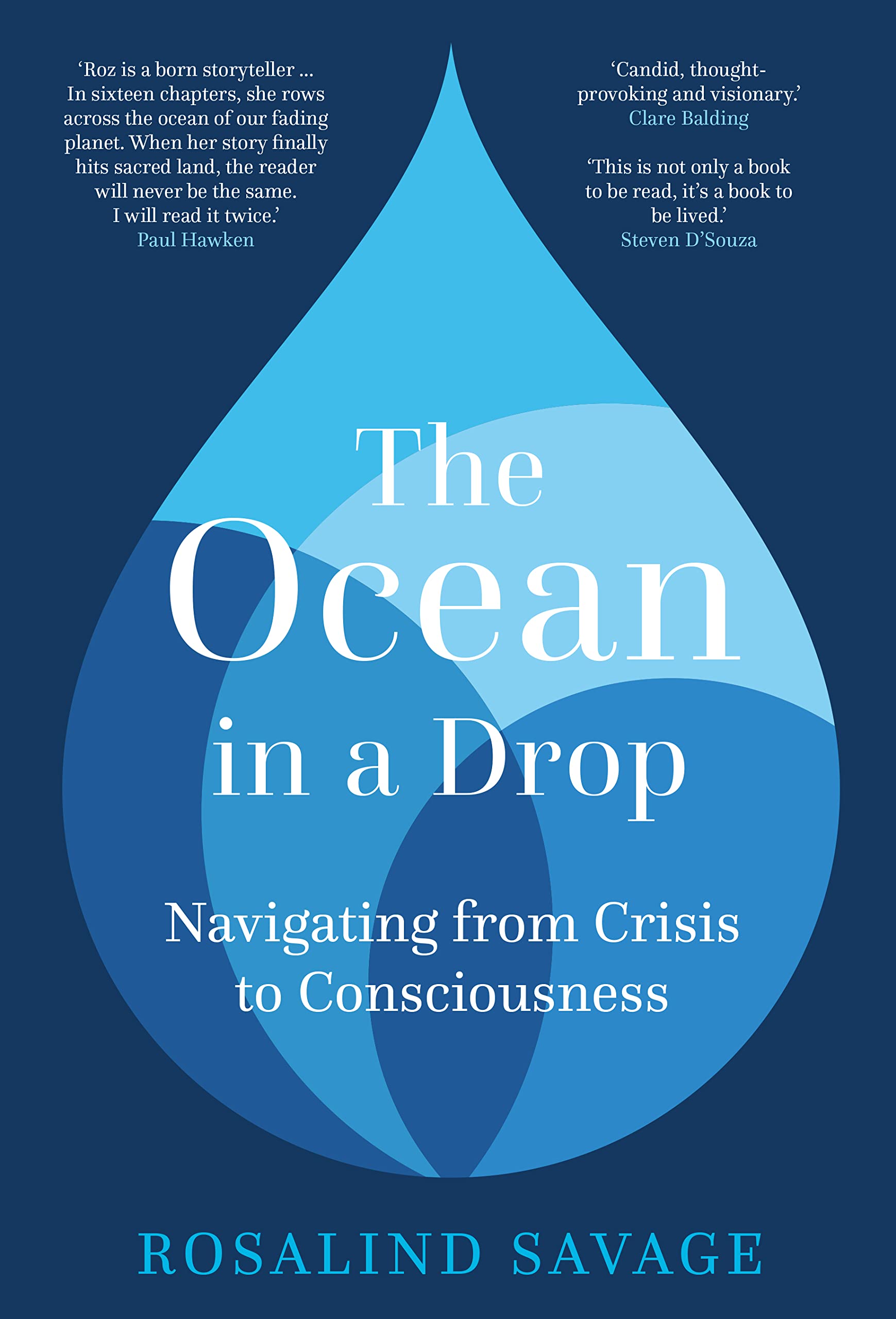 The Ocean In A Drop Navigating From Crisis To Consciousness By the-ocean-in-a-drop-navigating-from-crisis-to-consciousness-by