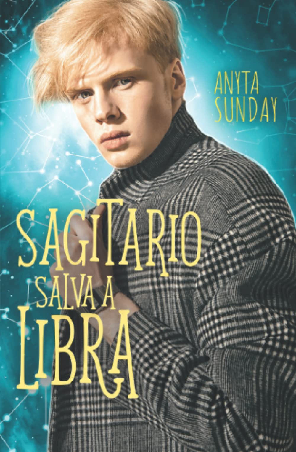 Sagitario salva a Libra (Signos de amor, #6) by Anyta Sunday | Goodreads