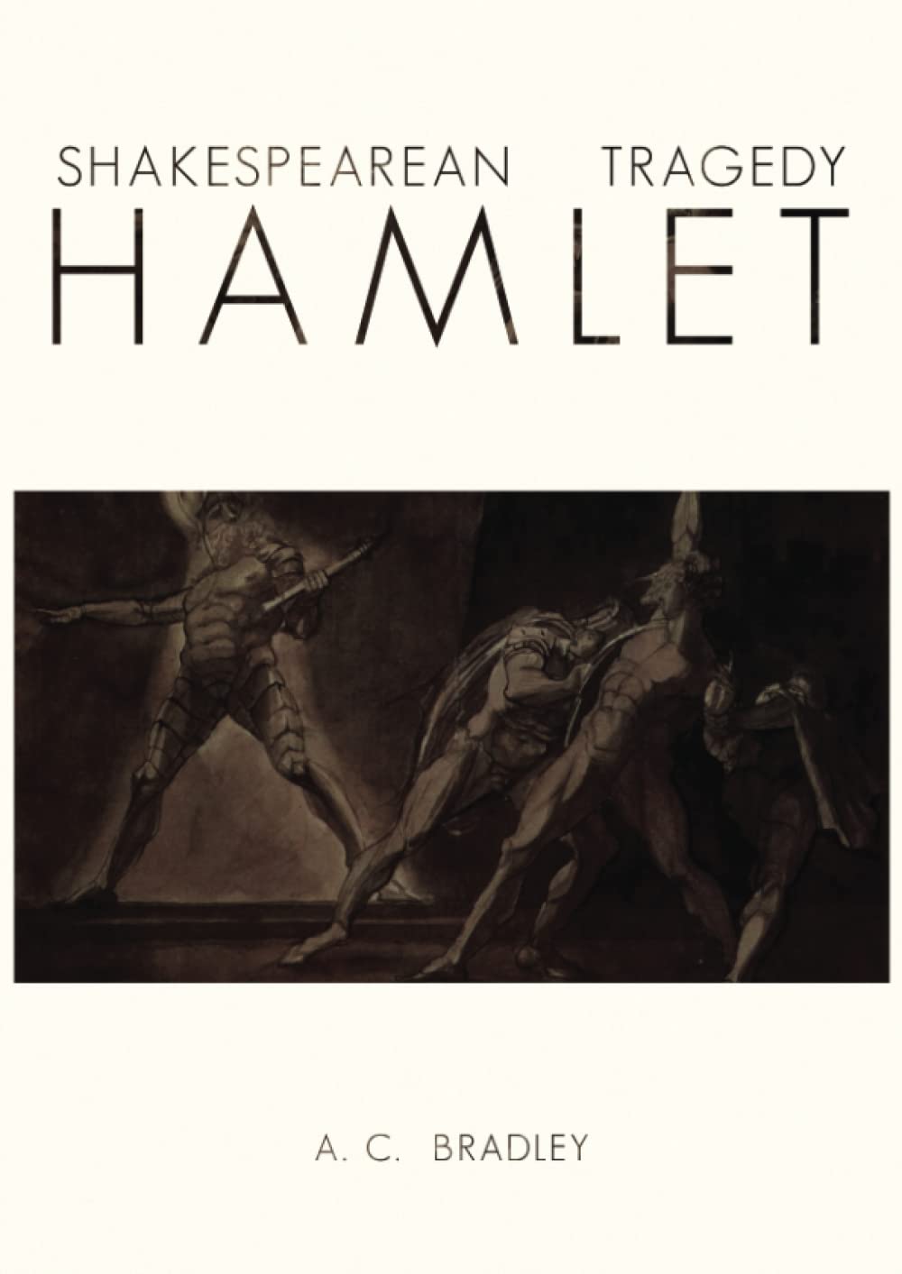 Shakespearean Tragedy Hamlet: The Substance of Shakespearean Tragedy ...