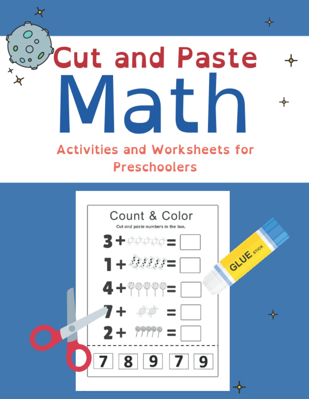 Cut and Paste Math Activities and Worksheets for Preschoolers: Practice ...