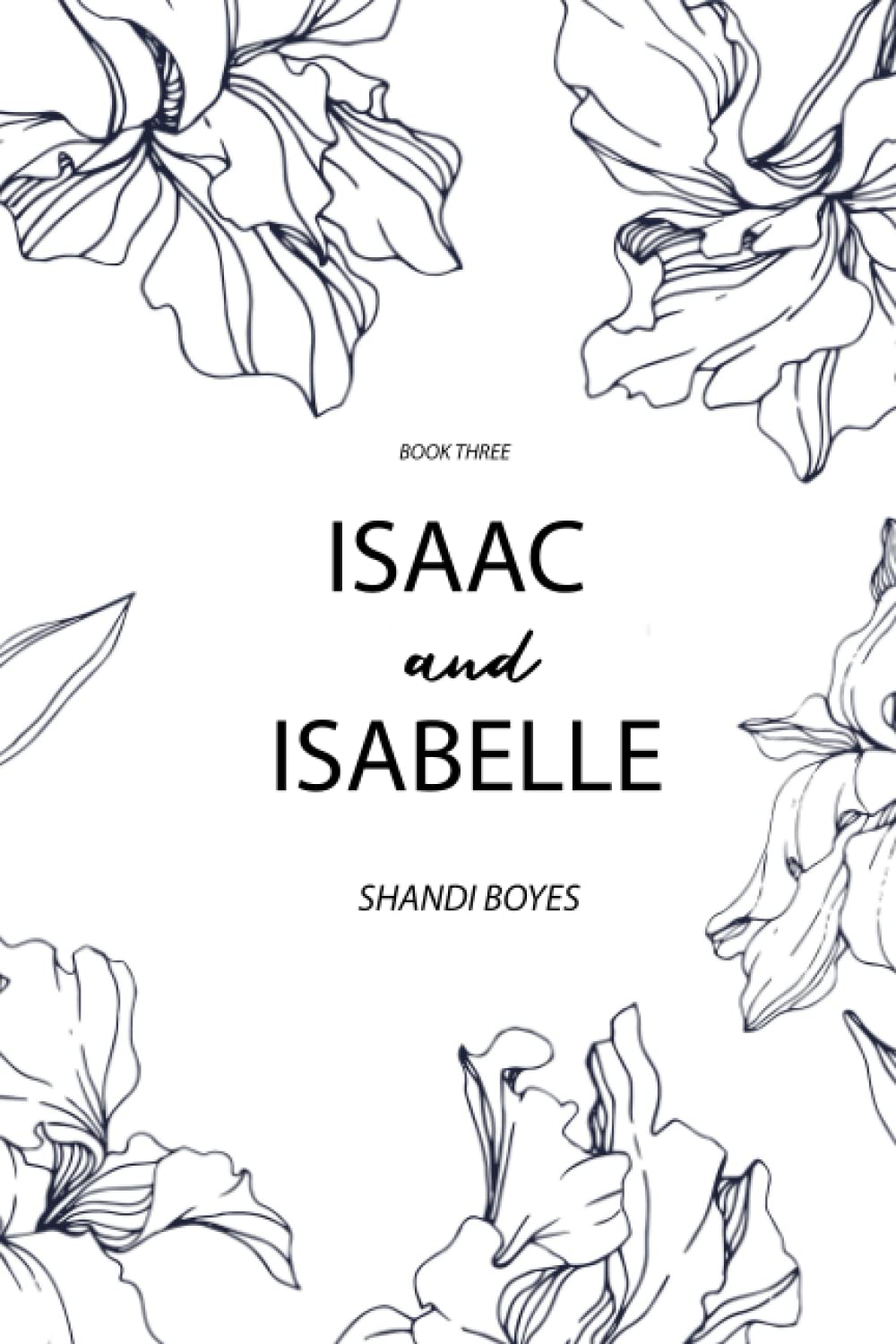 Isaac and Isabelle: Enigma: The Mystery Unmasked by Shandi Boyes ...