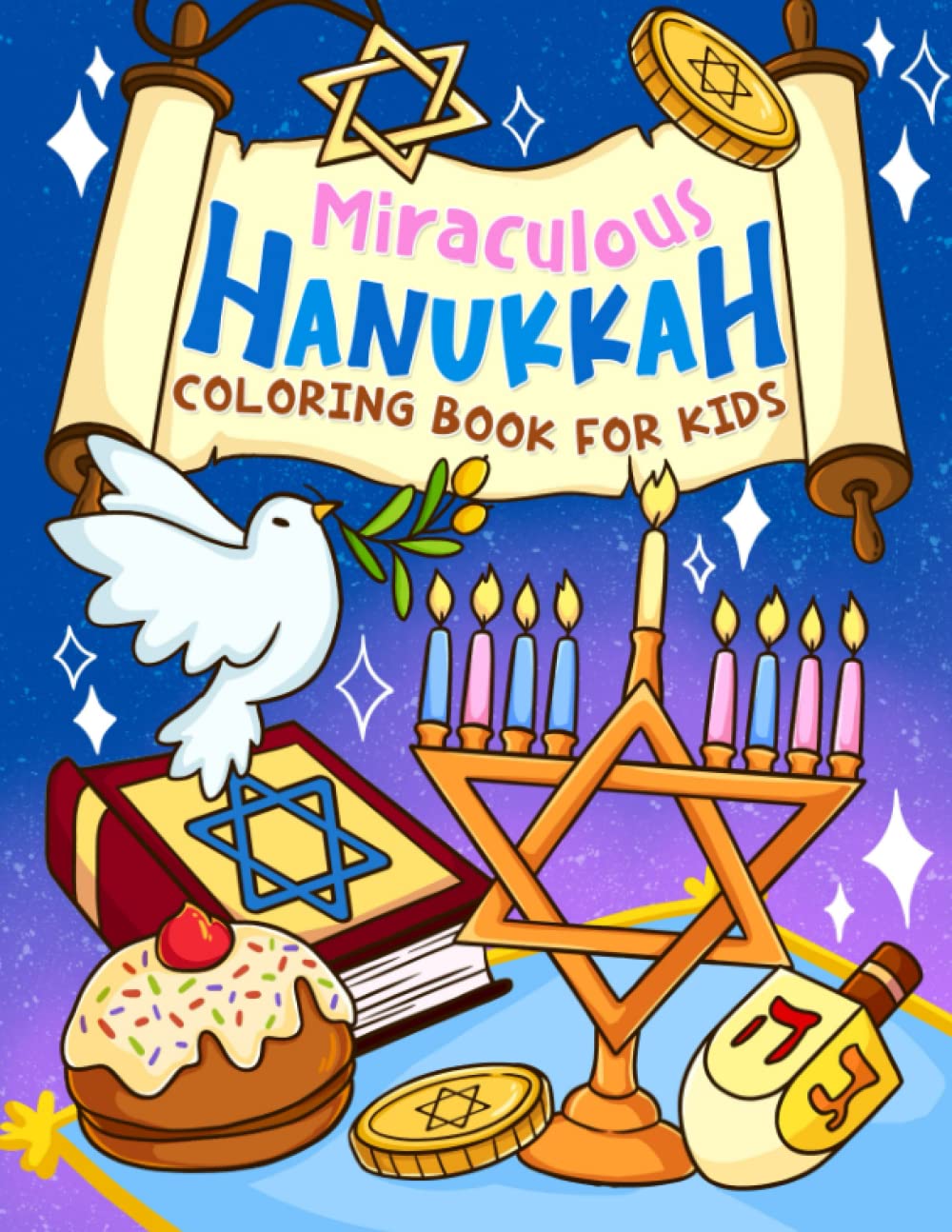 Miraculous Hanukkah Coloring Book For Kids: Relaxing Coloring Pages of ...