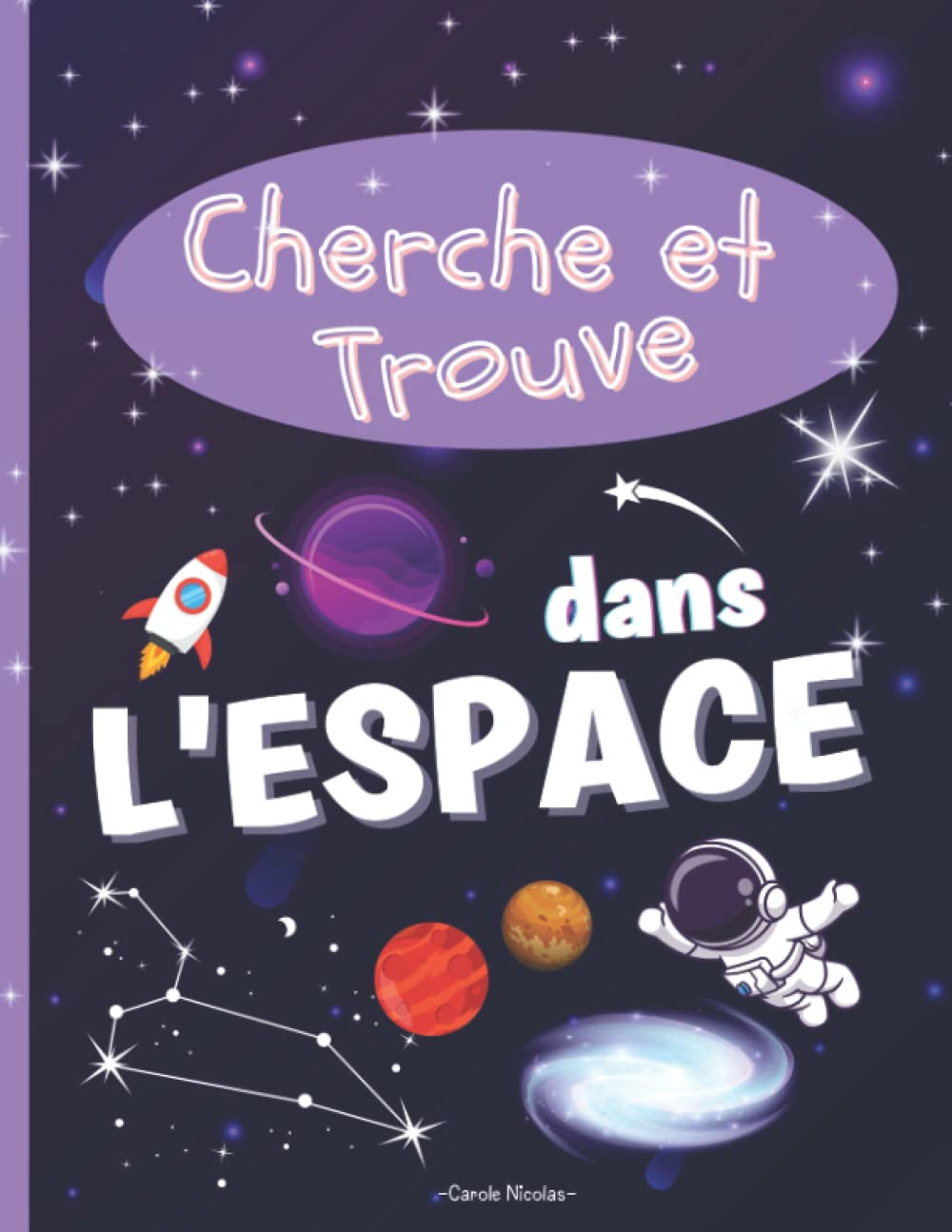 Cherche et Trouve dans l'Espace: Cachés dans l’espace, Mais Où se ...