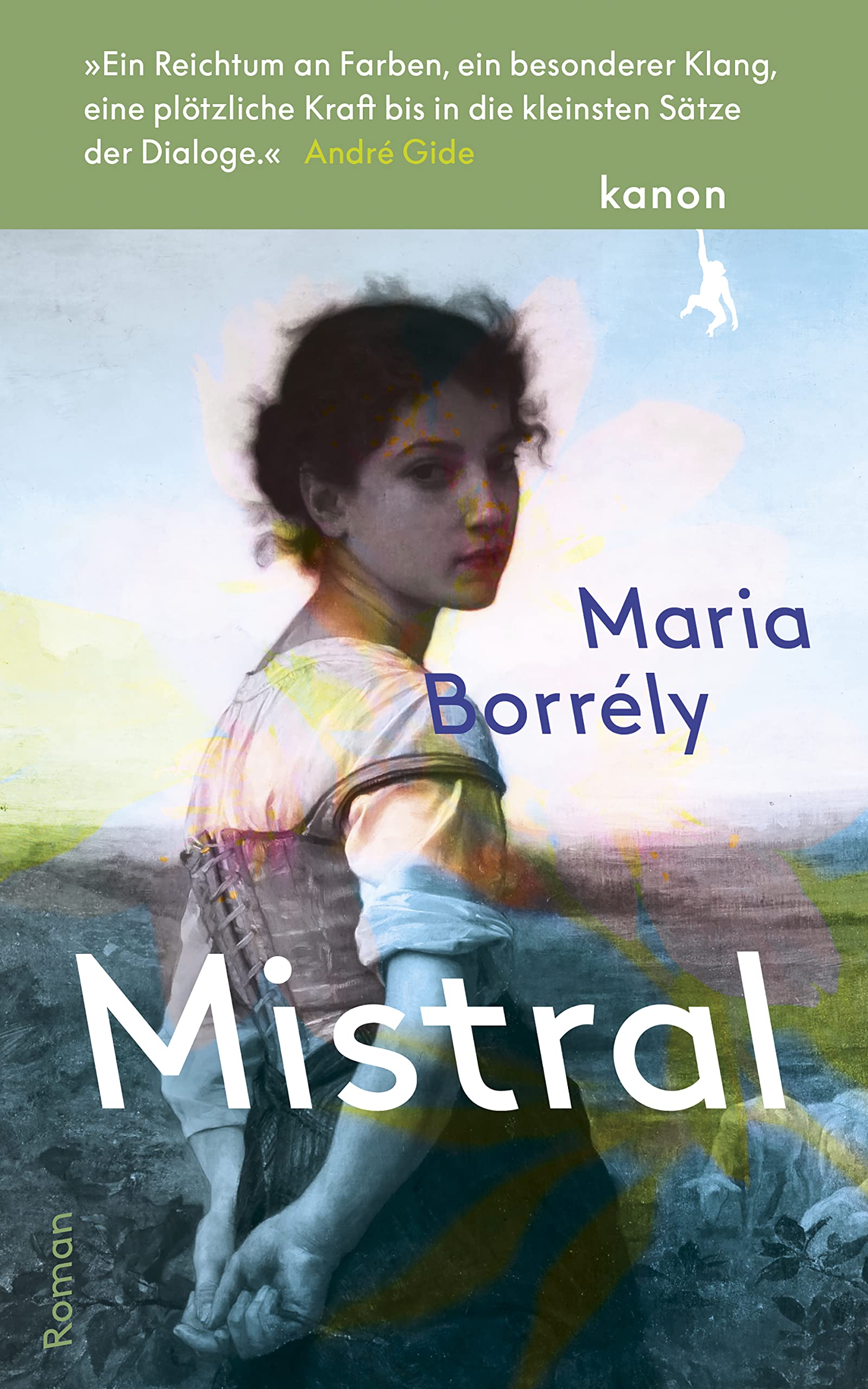 Mistral by Maria Borrély | Goodreads