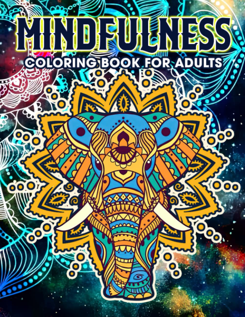 Mindfulness Coloring Book For Adults: Easy and Relieving Mindful ...