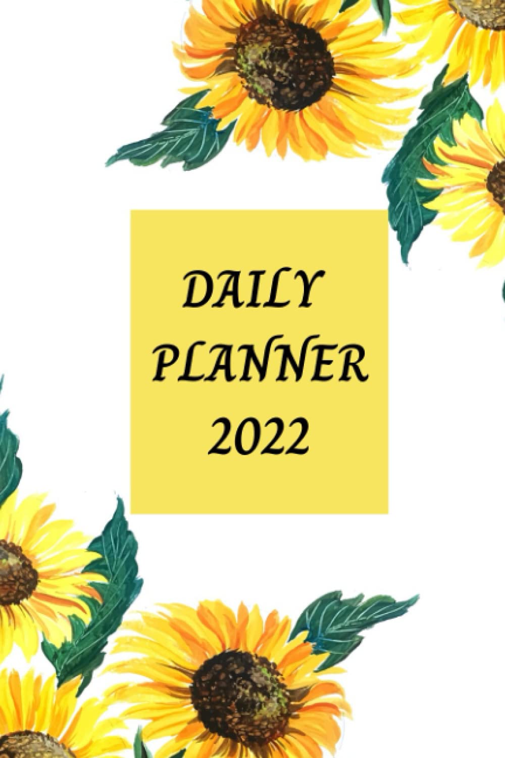 DAILY PLANNER 2022: Dated notebook 2022,date to page,Monday to Sunday ...