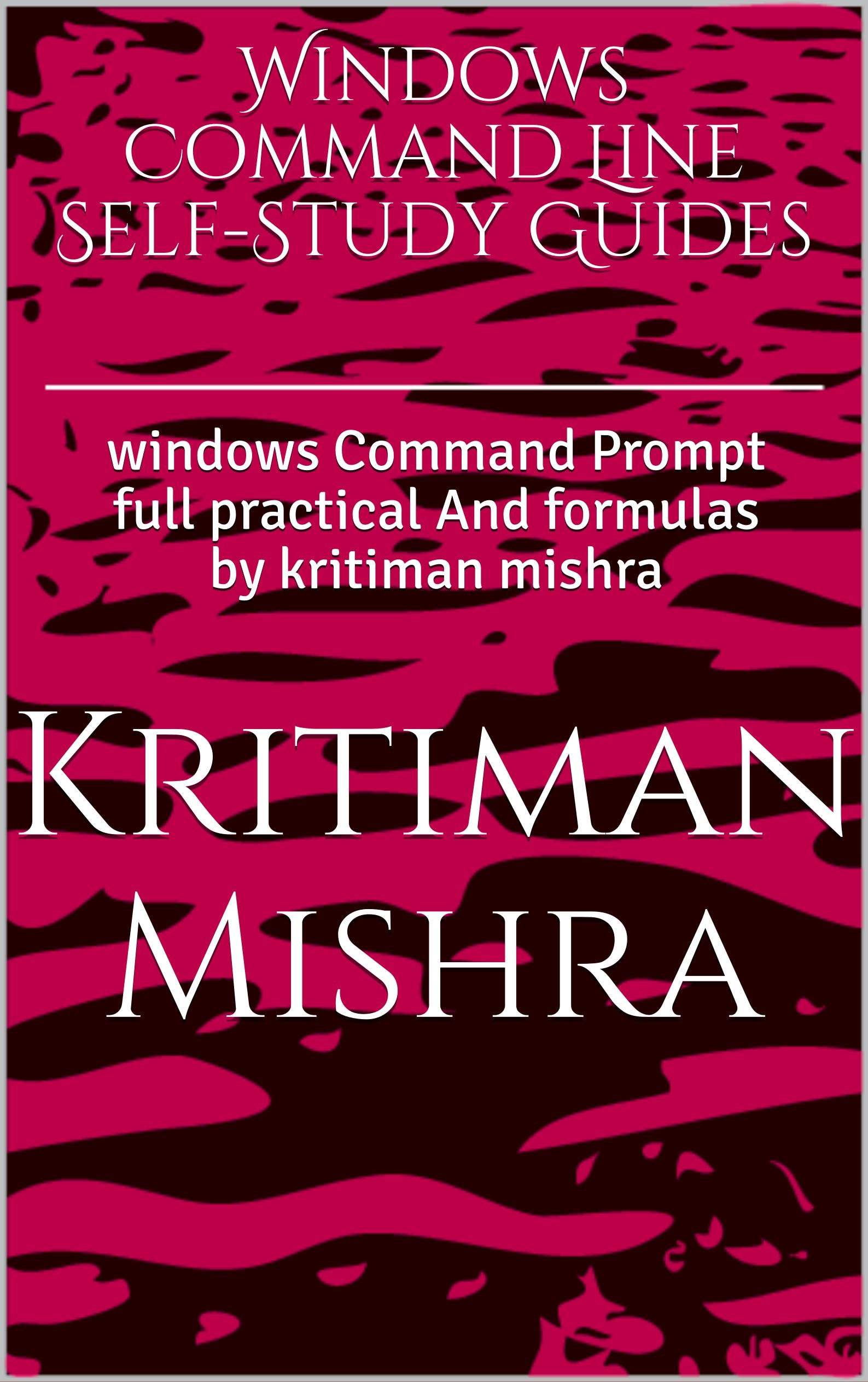 Windows Command Line Self Study Guides Windows Command Prompt Full