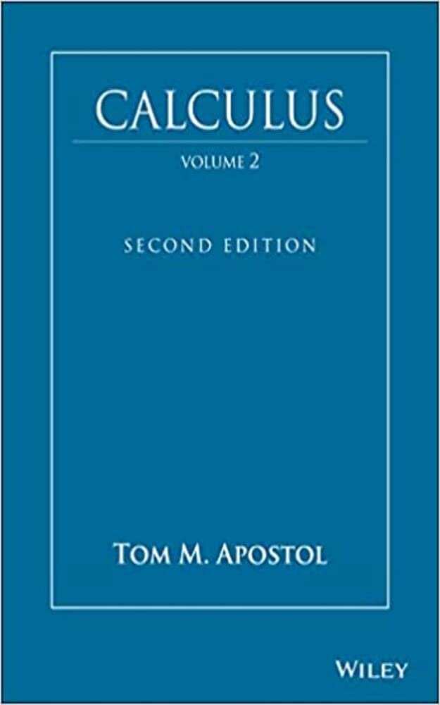 Calculus Vol 2 Multi Variable Calculus And Linear Algebra With Applications To Differential