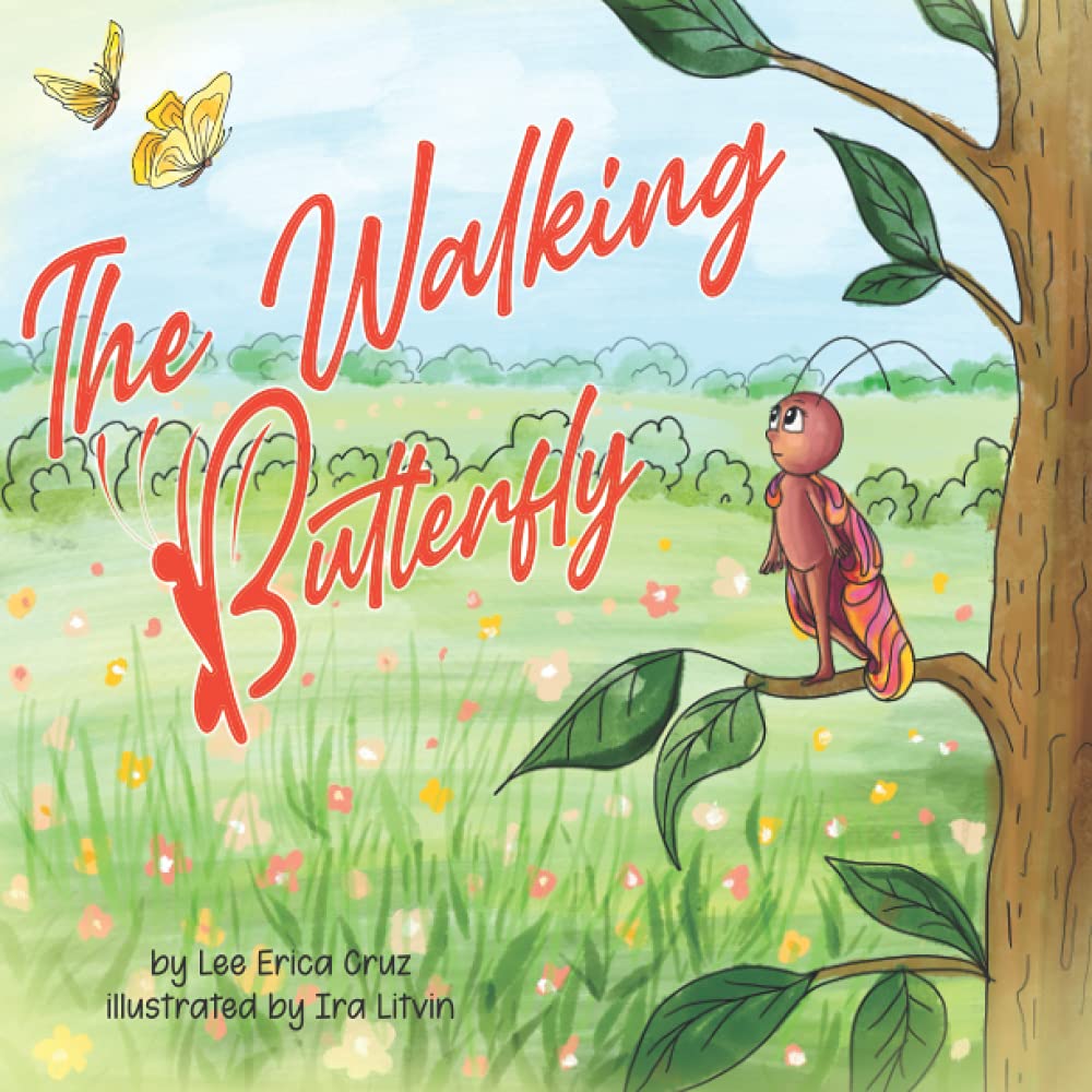 The Walking Butterfly by Lee Erica Cruz | Goodreads