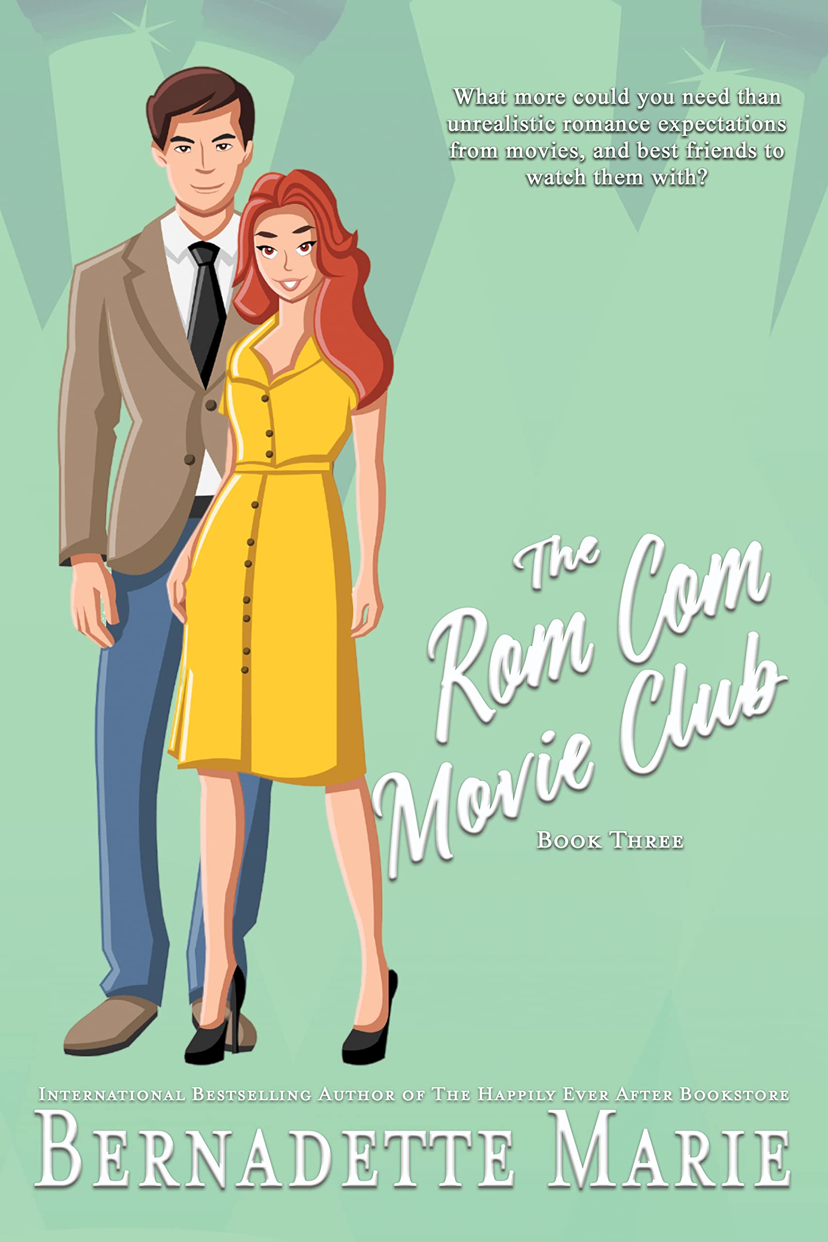 The Rom Com Movie Club - Book Three by Bernadette Marie | Goodreads