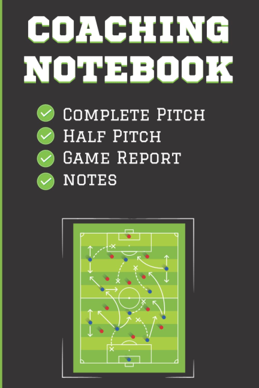 Soccer Notebook with Field Diagram Templates: Coaching Playbook with ...