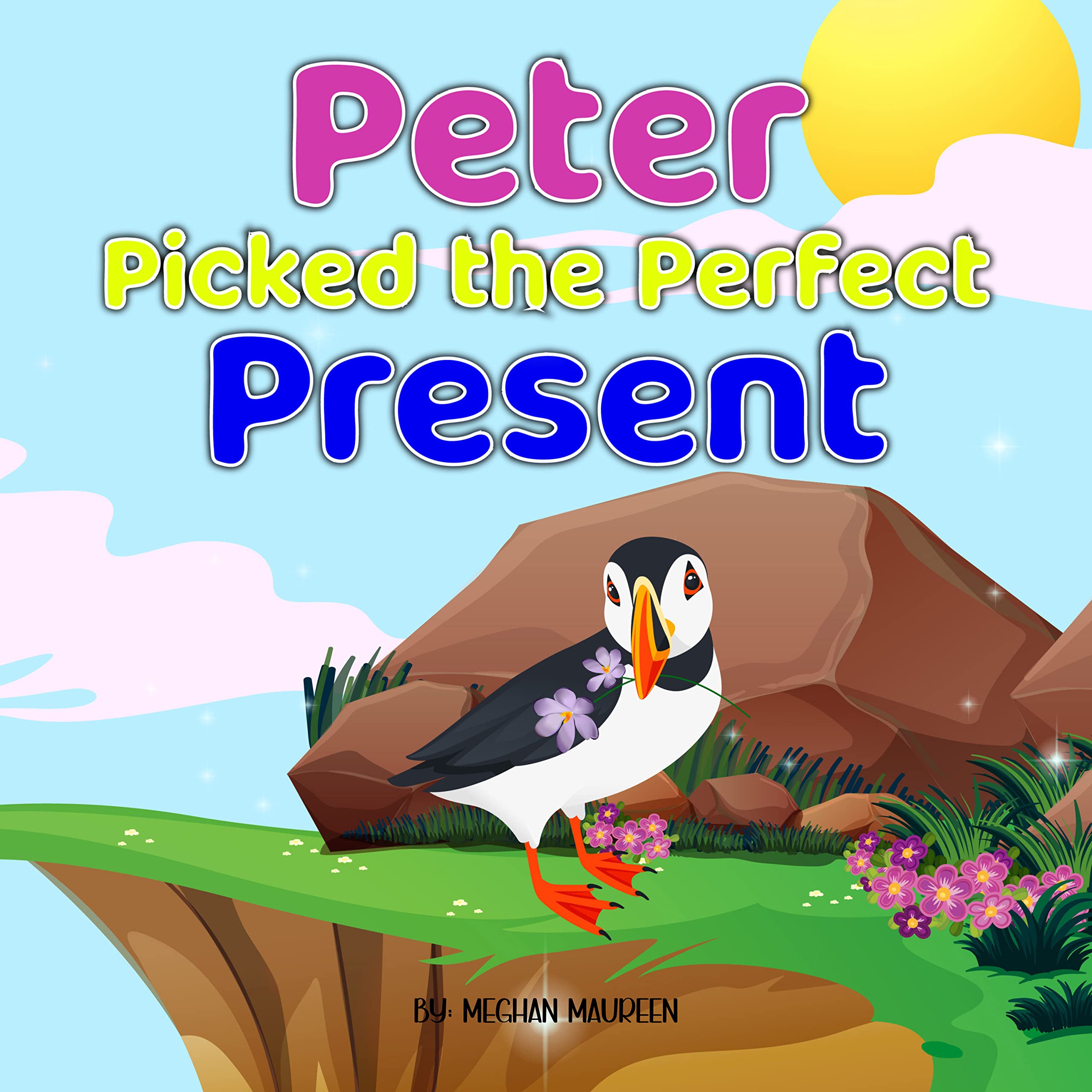 Peter Puffin Picks The Perfect Present: Go on an adventure with Peter ...