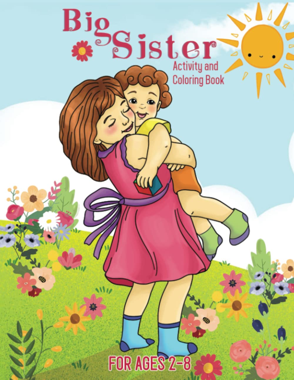 Big Sister Activity and Coloring Book: For Kids Ages 2-8 | Gift for ...