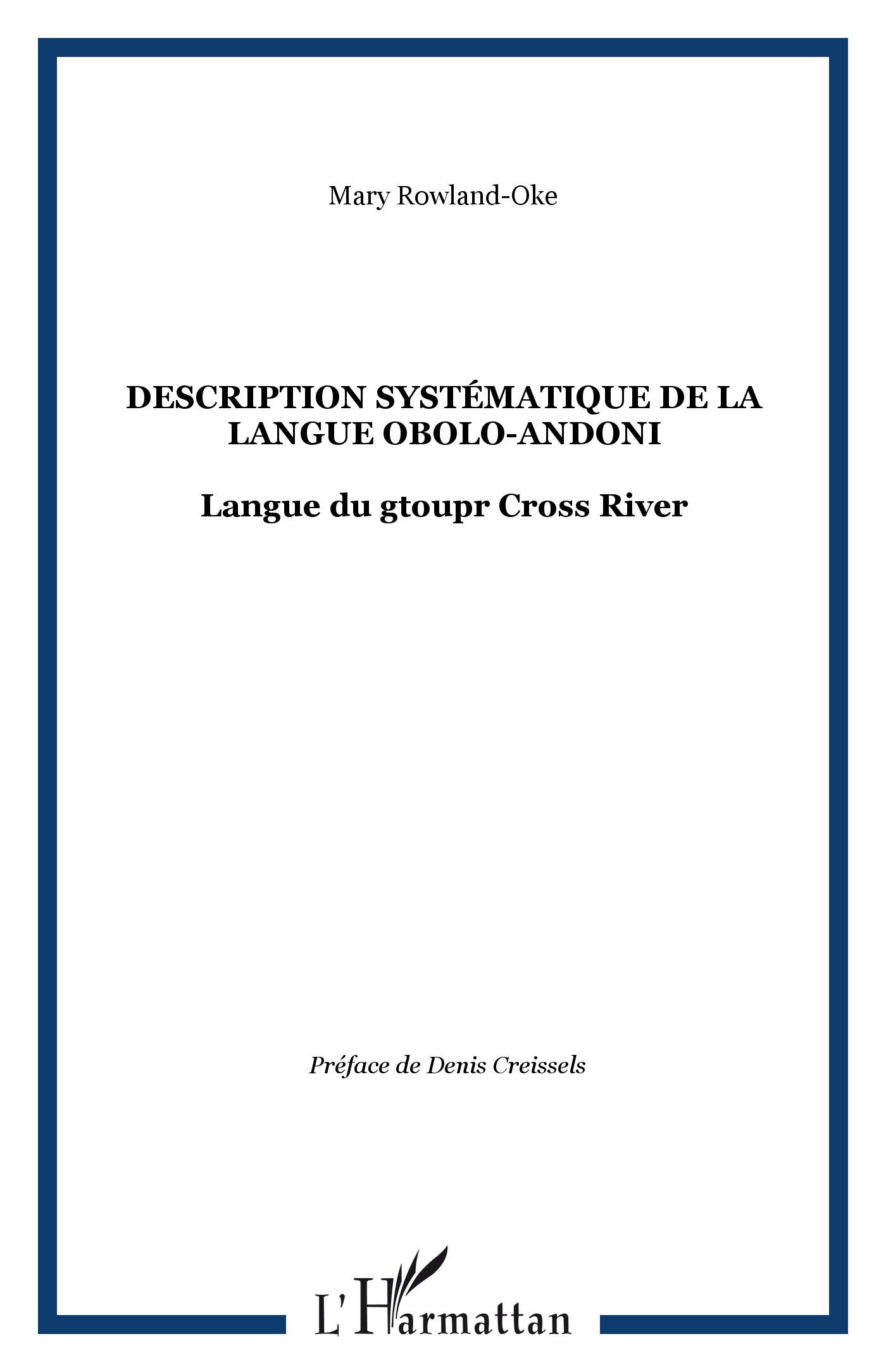 Description Systematique de la Langue Obolo-Andoni: Langue du gtoupr ...