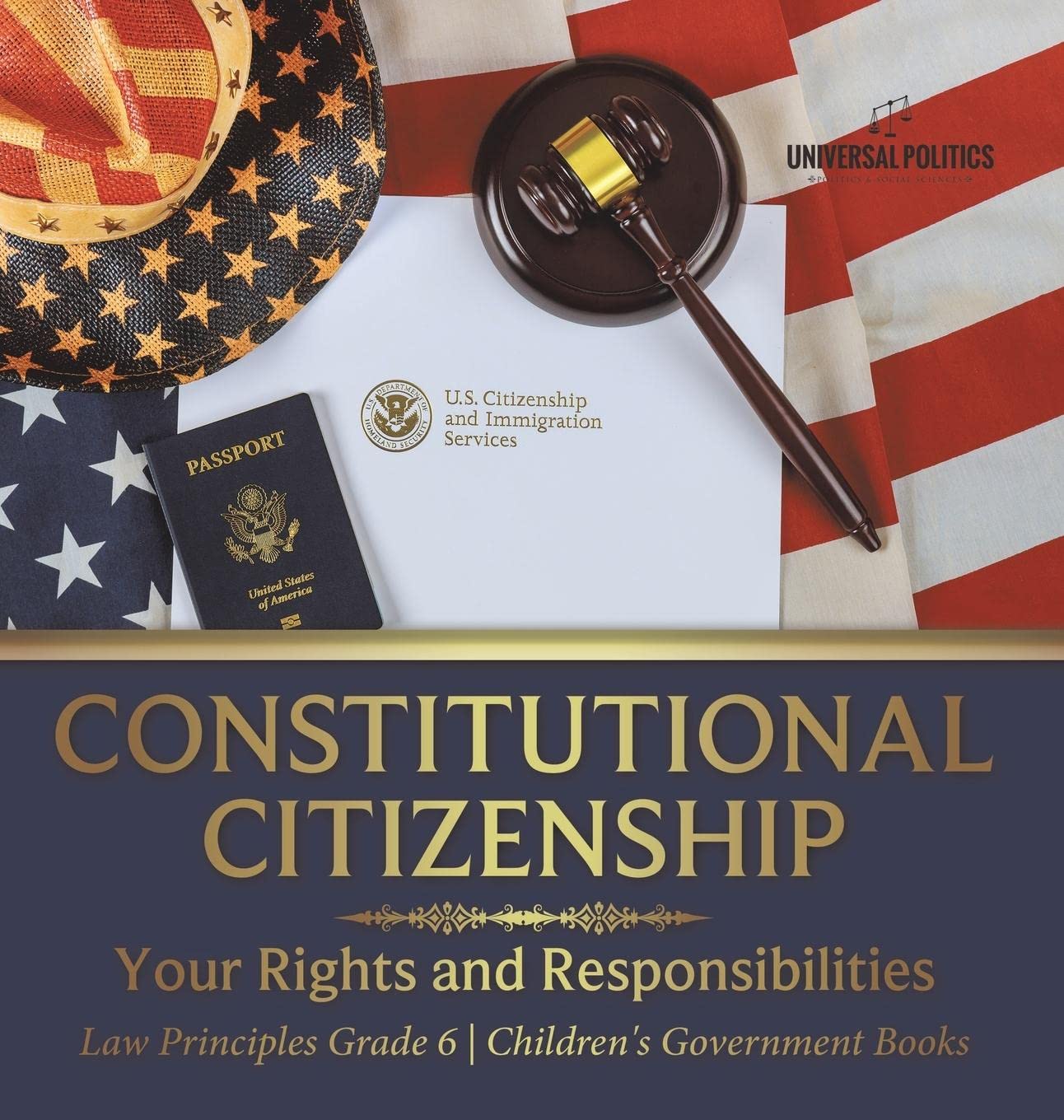 Constitutional Citizenship: Your Rights and Responsibilities Law ...