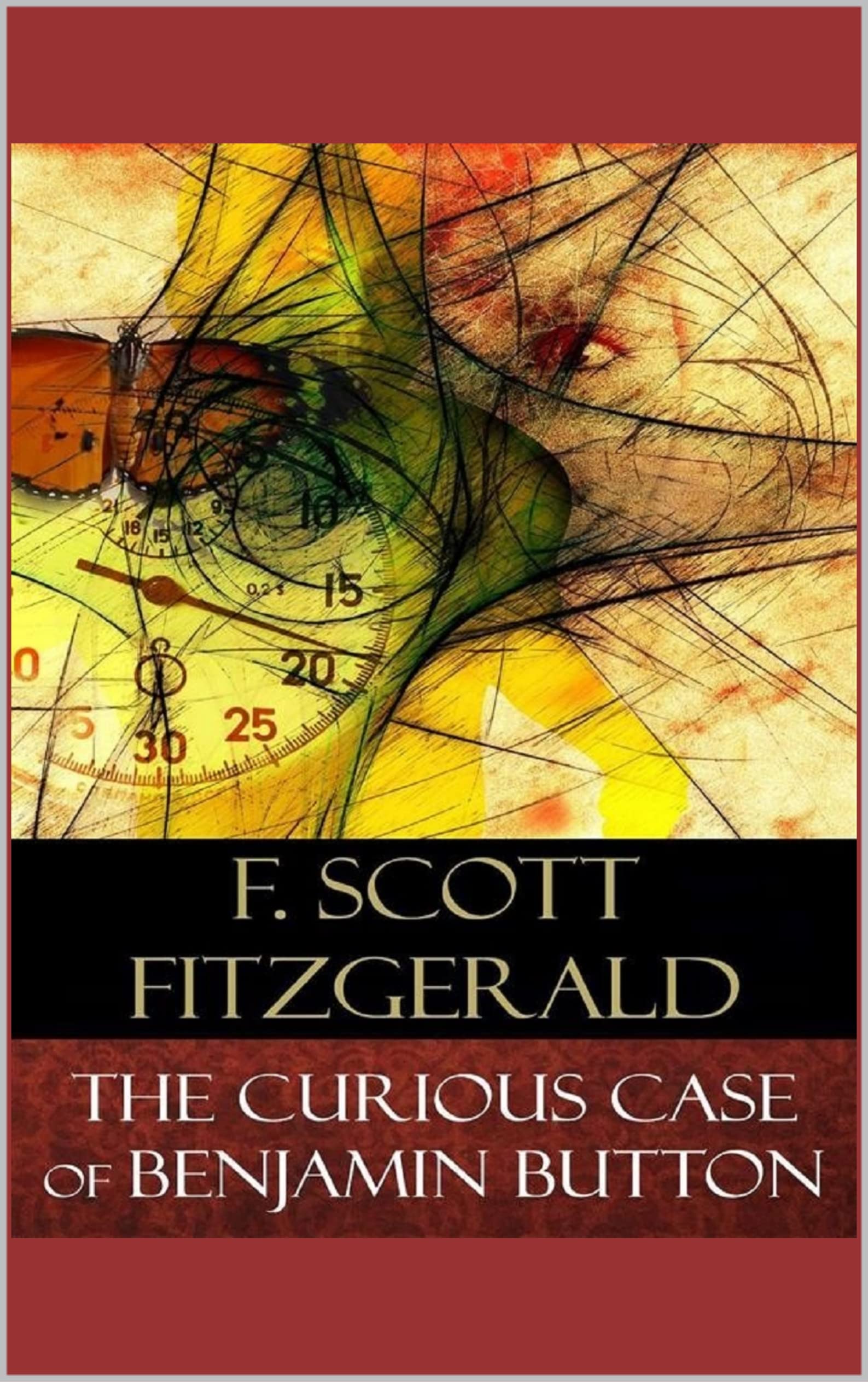 The Curious Case of Benjamin Button Illustrated by F. Scott Fitzgerald ...