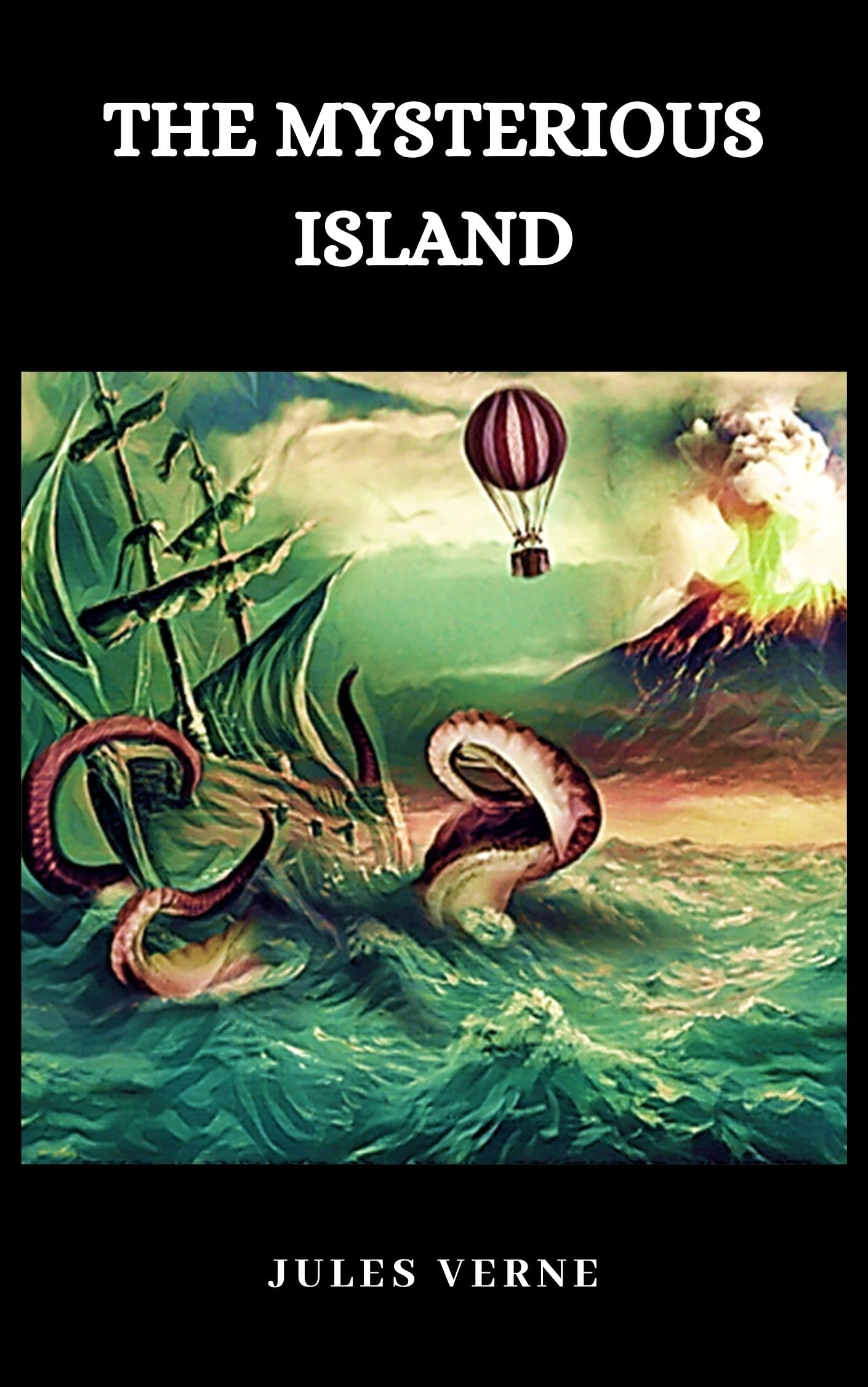 THE MYSTERIOUS ISLAND by Jules Verne | Goodreads