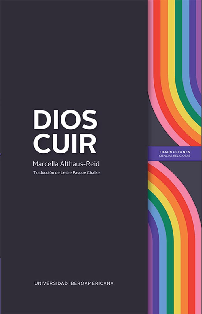 Dios cuir (Traducciones Ciencias Religiosas) by Marcella Althaus - Reid ...