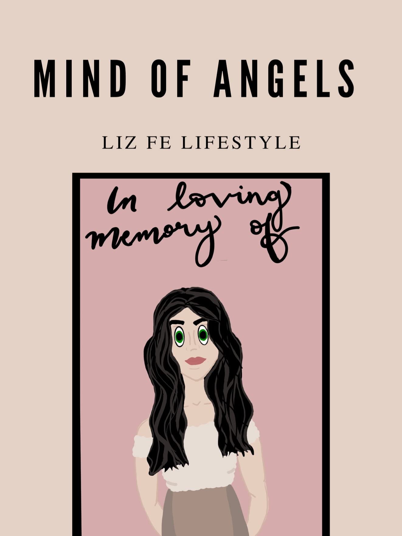 Mind of Angels (Female Led YA Fiction) by Liz Fe Lifestyle | Goodreads