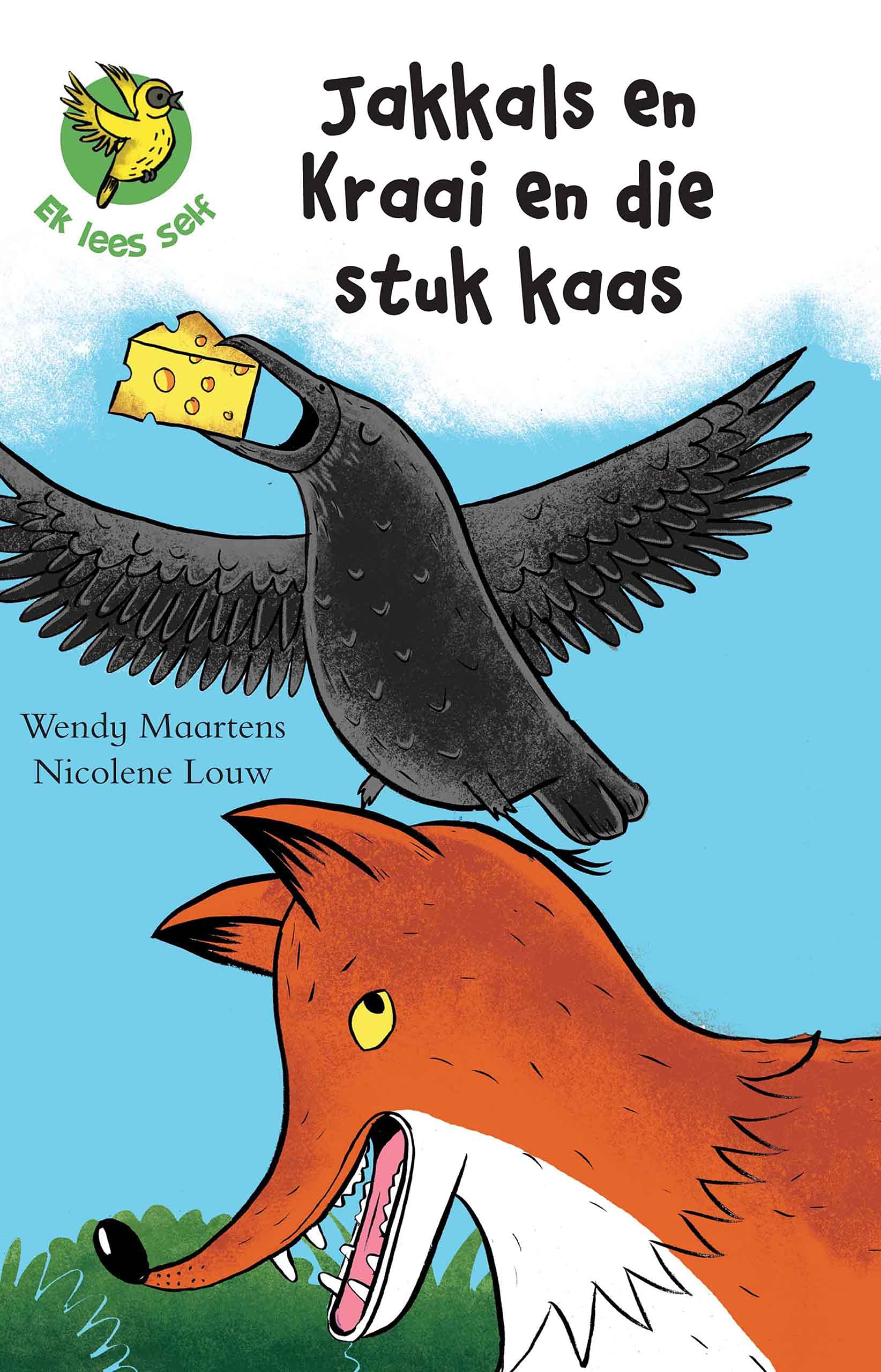 Ek lees self 6: Jakkals en kraai en die stuk kaas by Wendy Maartens ...