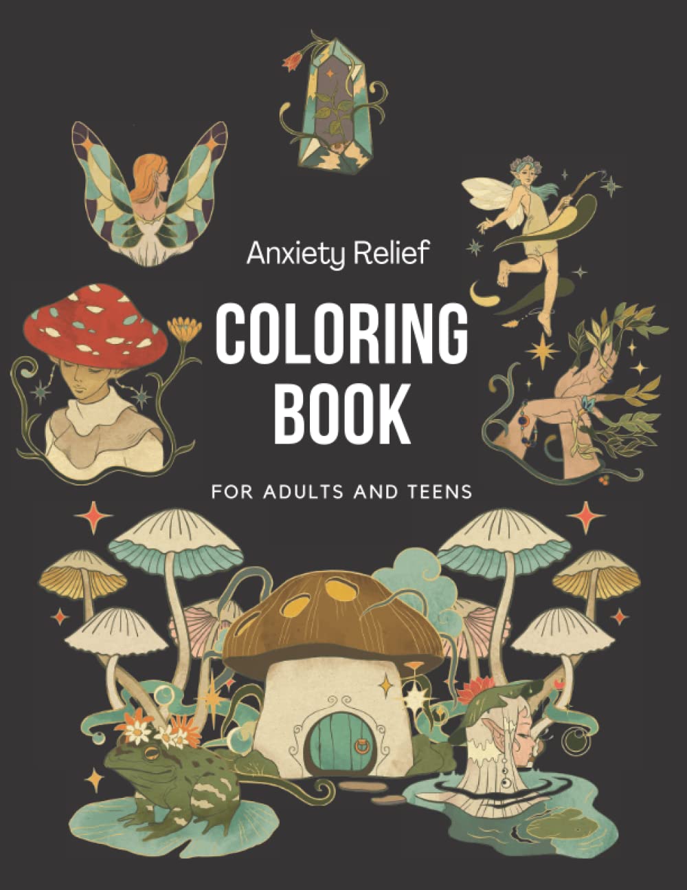 Anxiety Relief Coloring Book for Adults & Teens | Relaxation and Stress ...