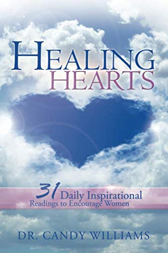 HEALING HEARTS: 31 Daily Inspirational Readings to Encourage Women by ...